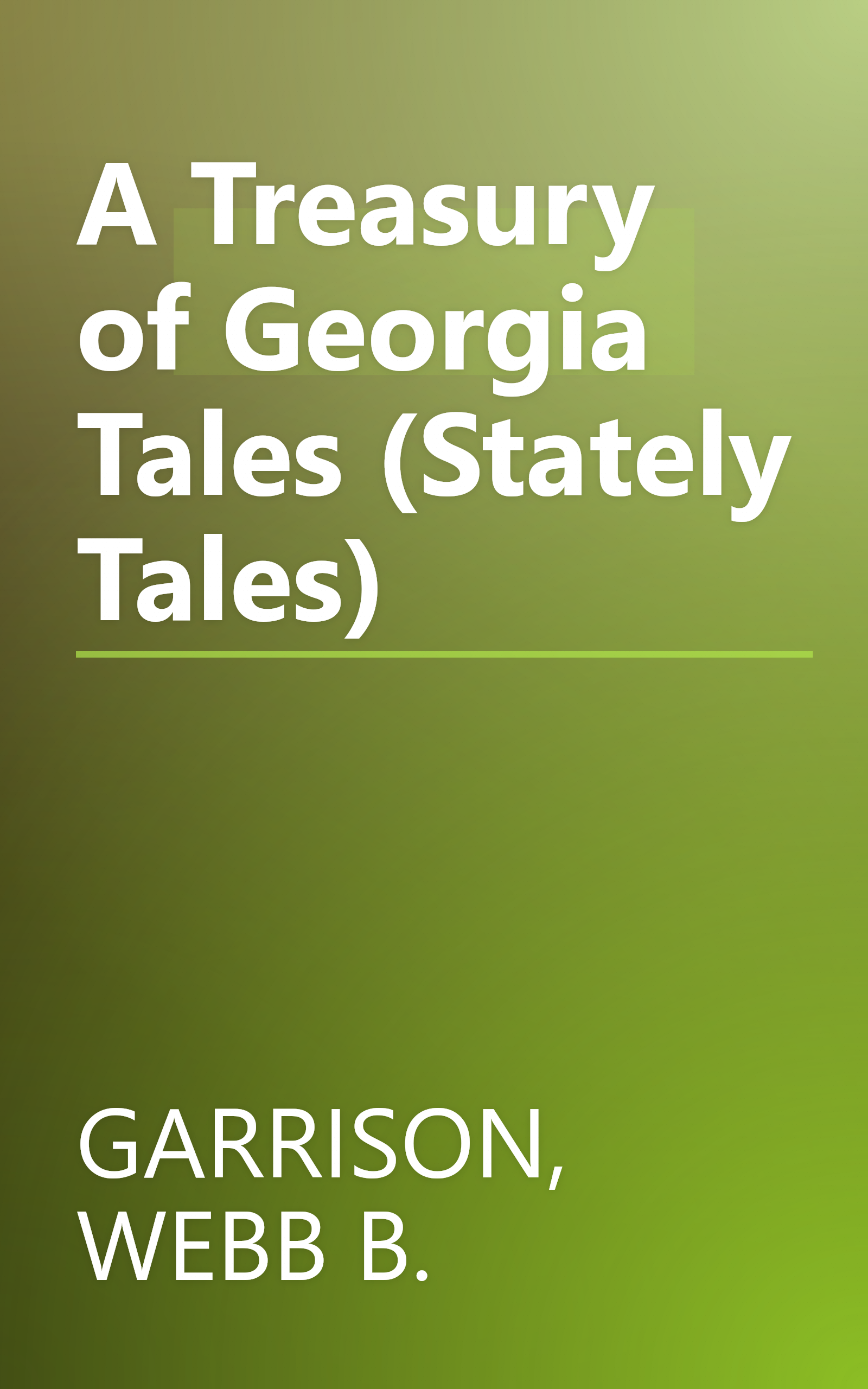A Treasury of Georgia Tales (Stately Tales) book cover