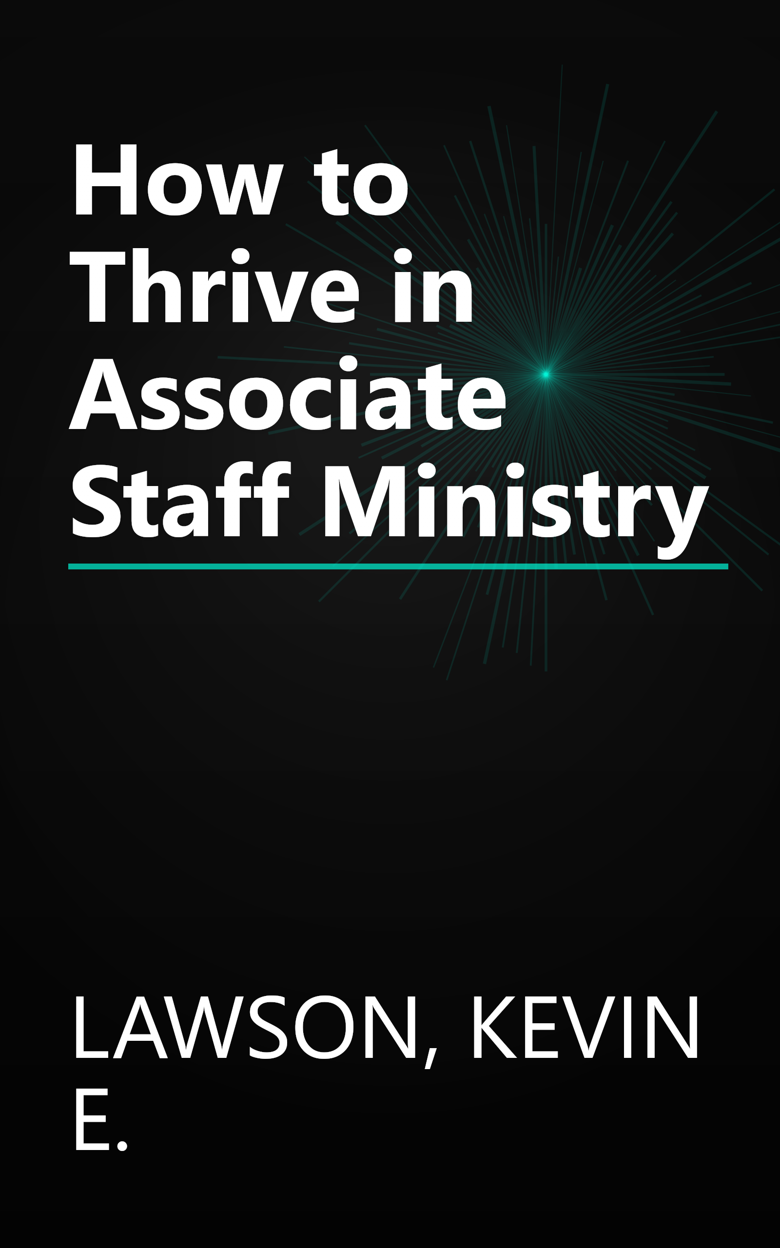 How to Thrive in Associate Staff Ministry book cover