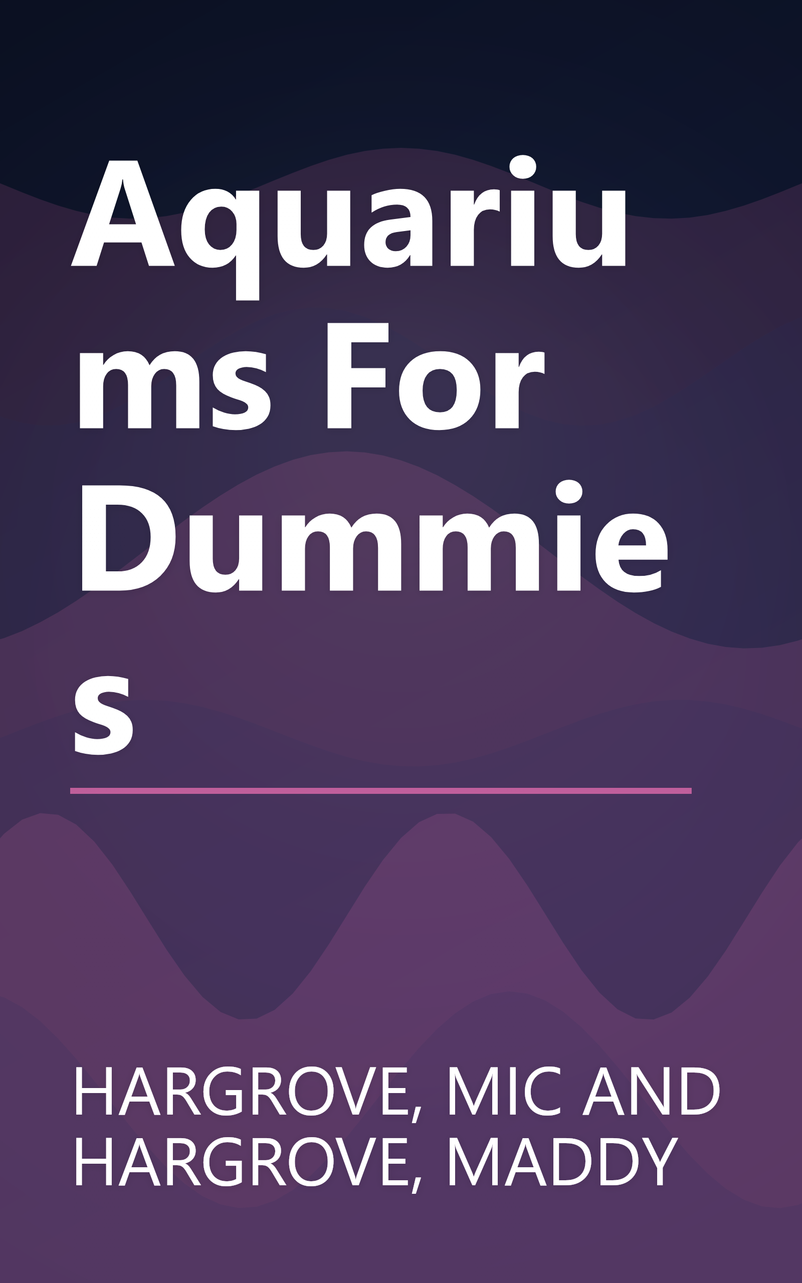 Aquariums For Dummies book cover