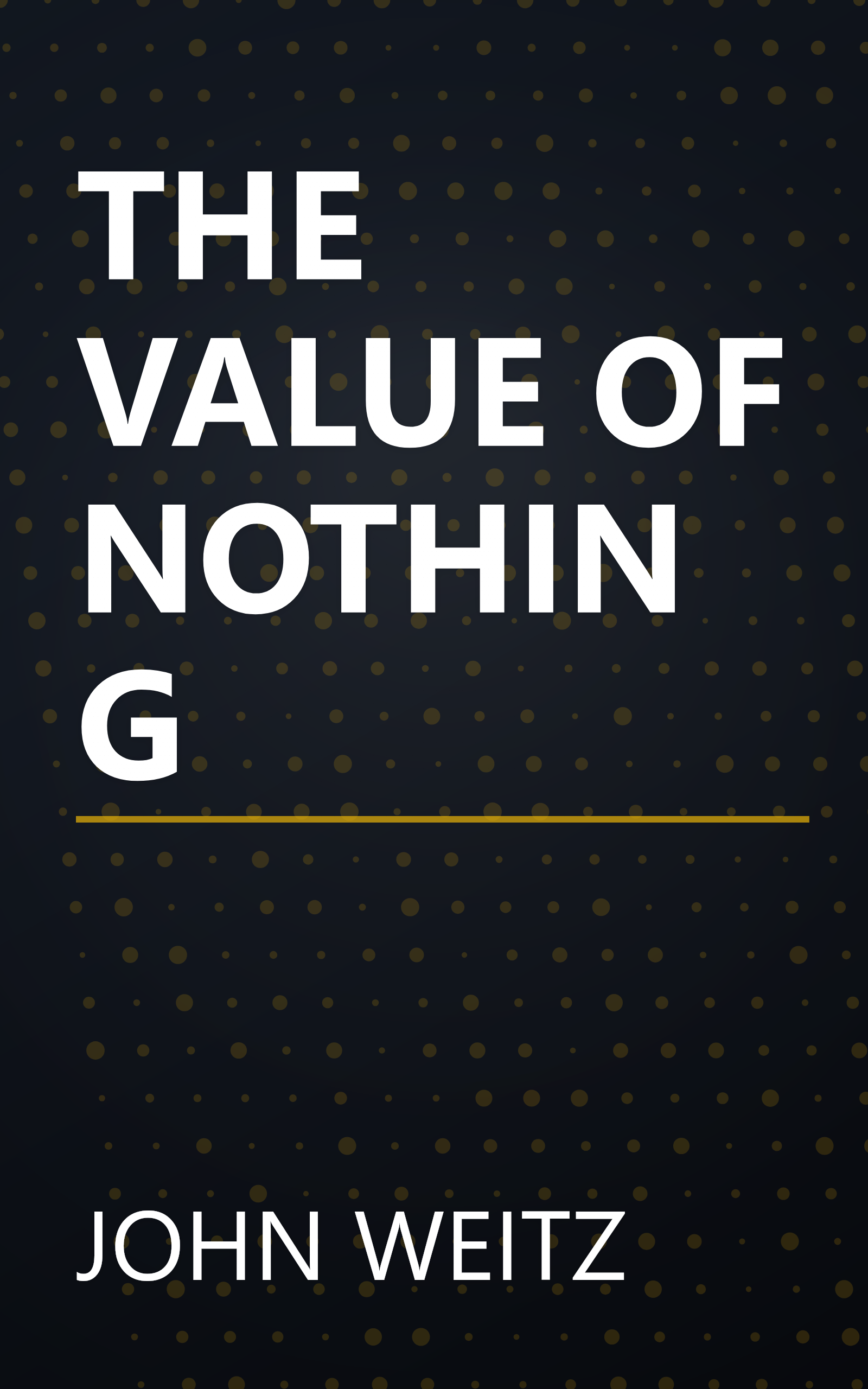 THE VALUE OF NOTHING book cover