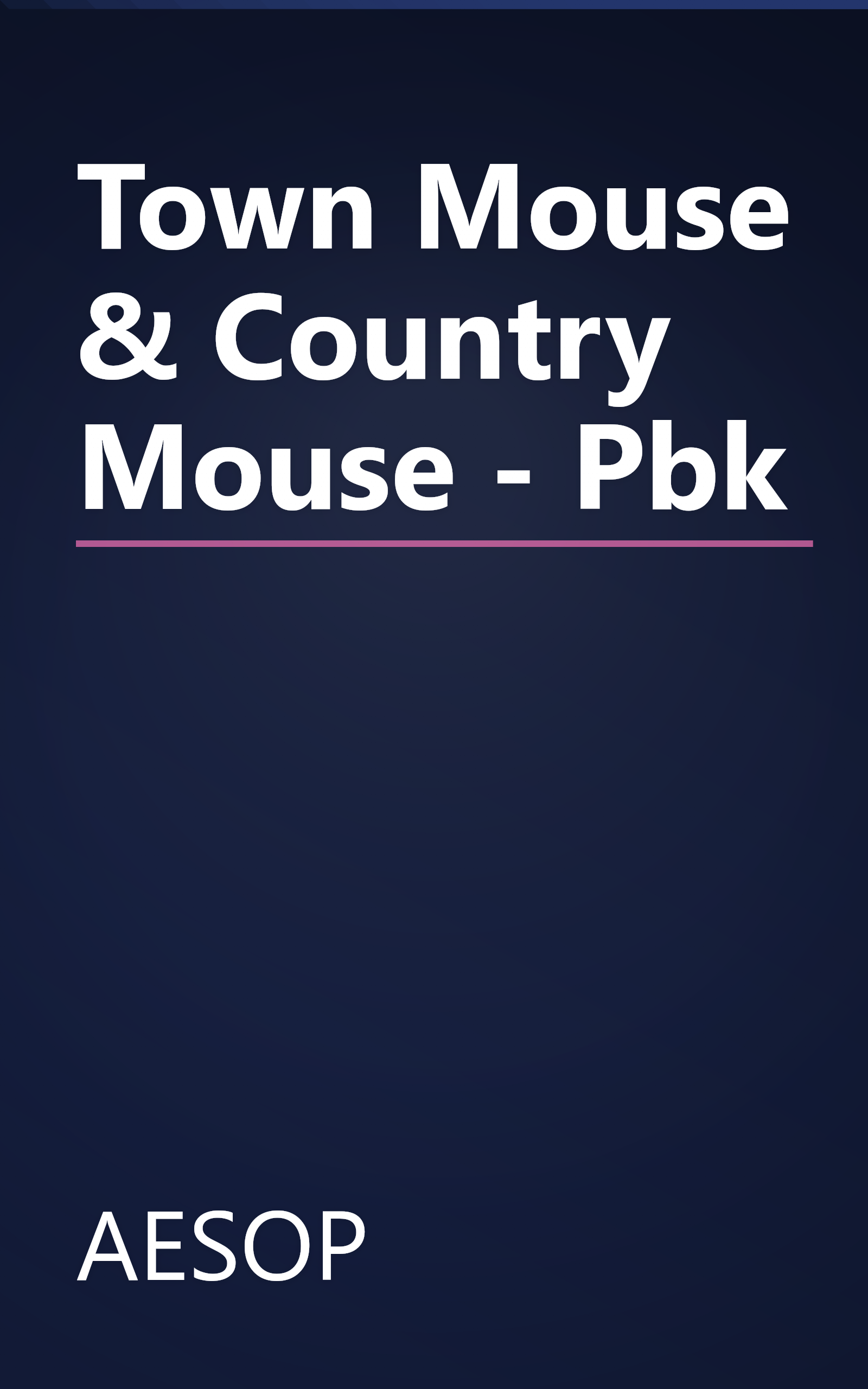 Town Mouse & Country Mouse - Pbk book cover