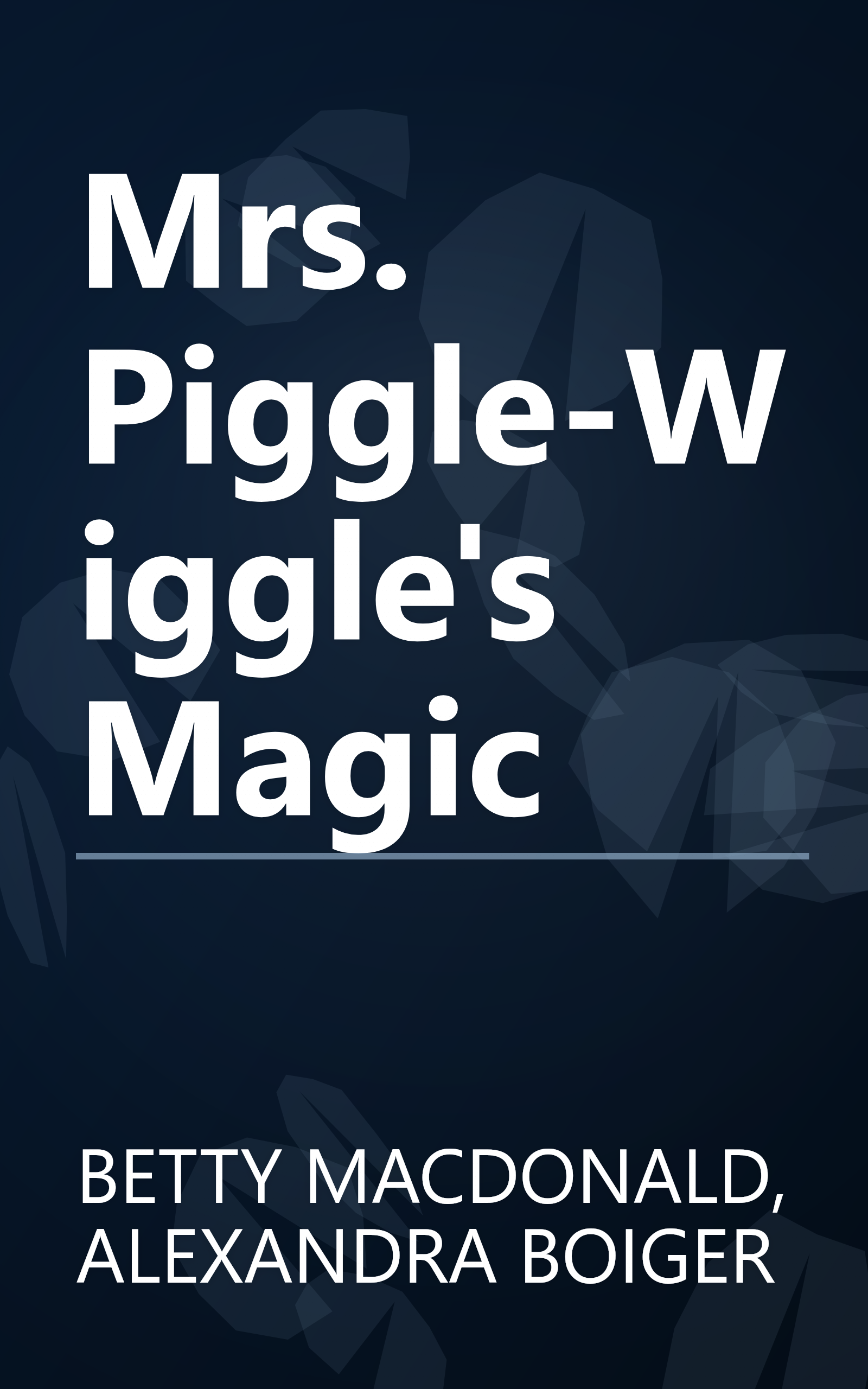 Mrs. Piggle-Wiggle's Magic book cover