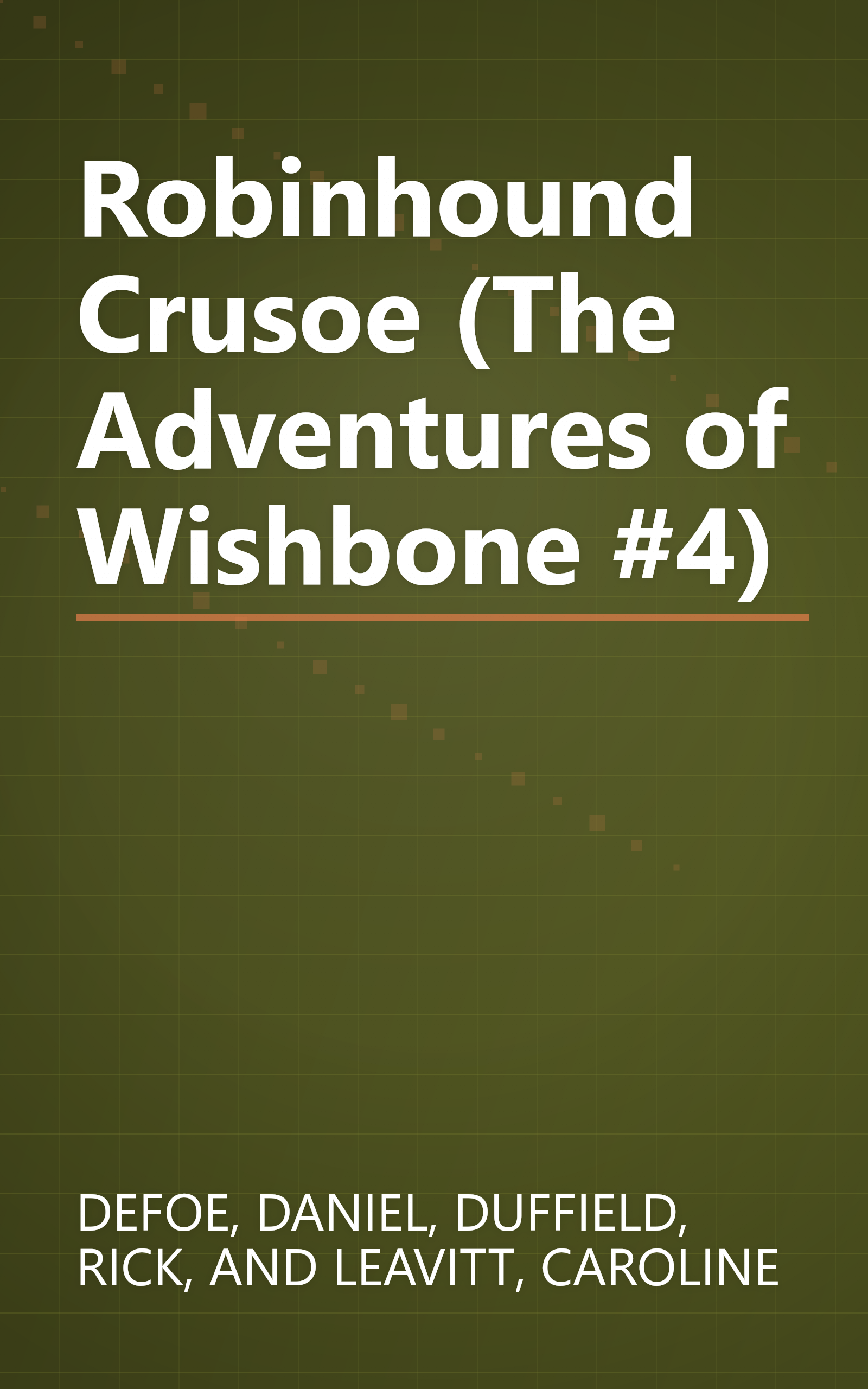 Robinhound Crusoe (The Adventures of Wishbone #4) book cover