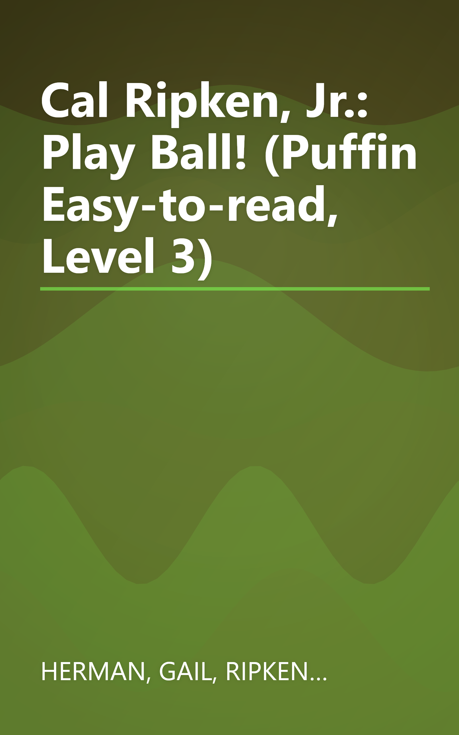 Cal Ripken, Jr.: Play Ball! (Puffin Easy-to-read, Level 3) book cover