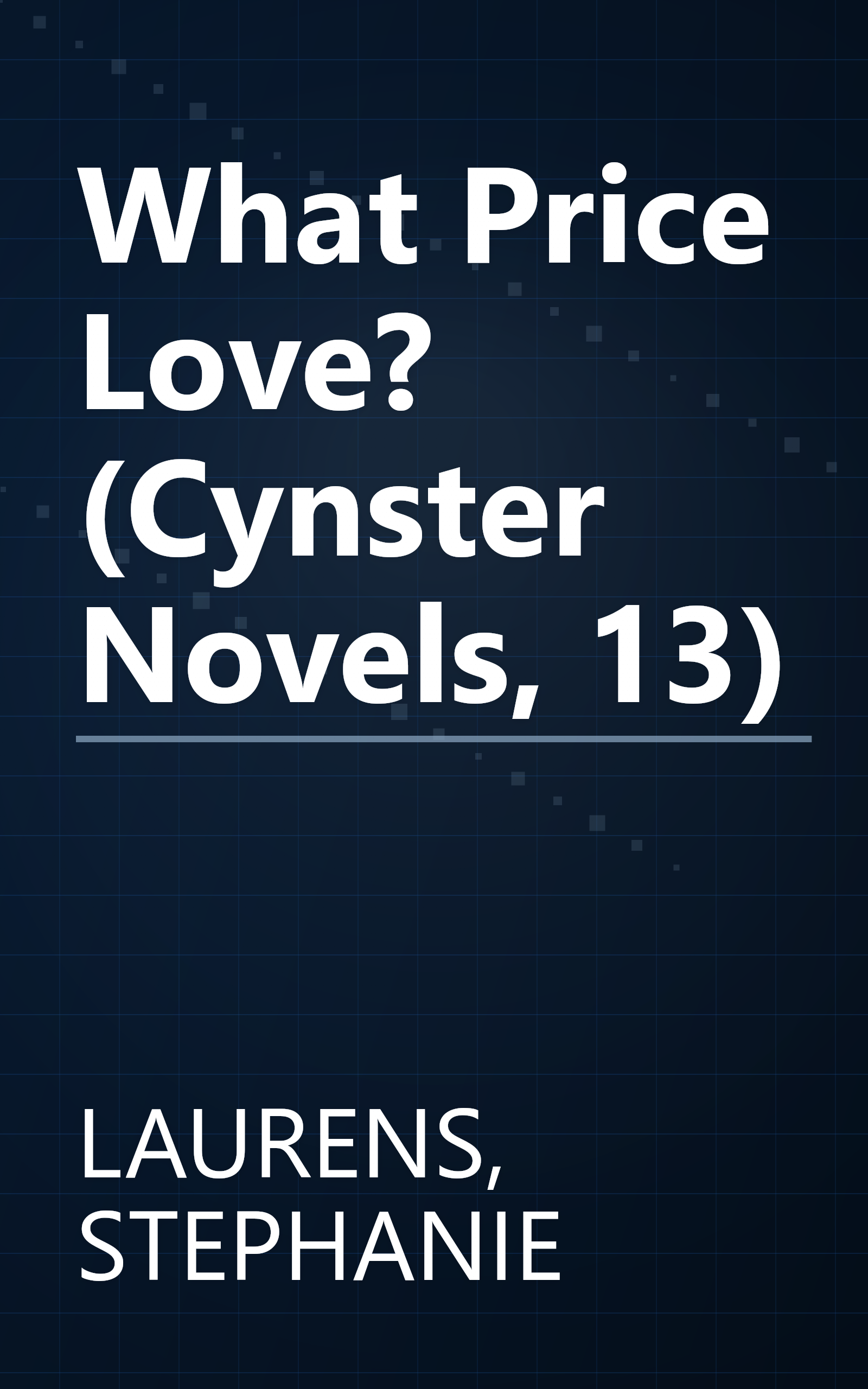 What Price Love? (Cynster Novels, 13) book cover