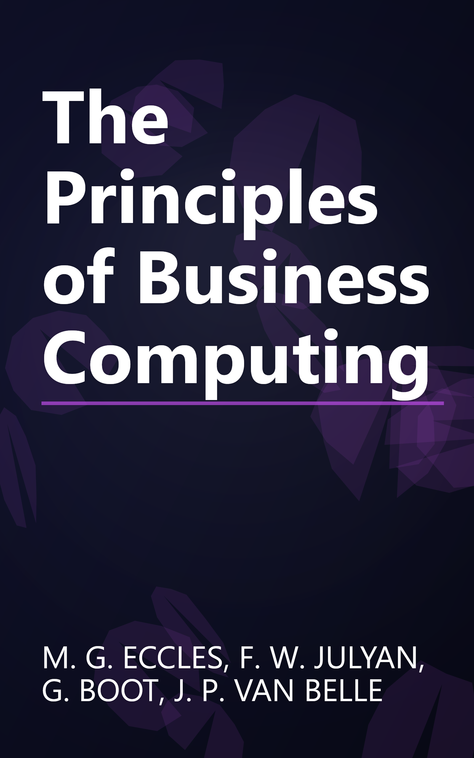 The Principles of Business Computing book cover