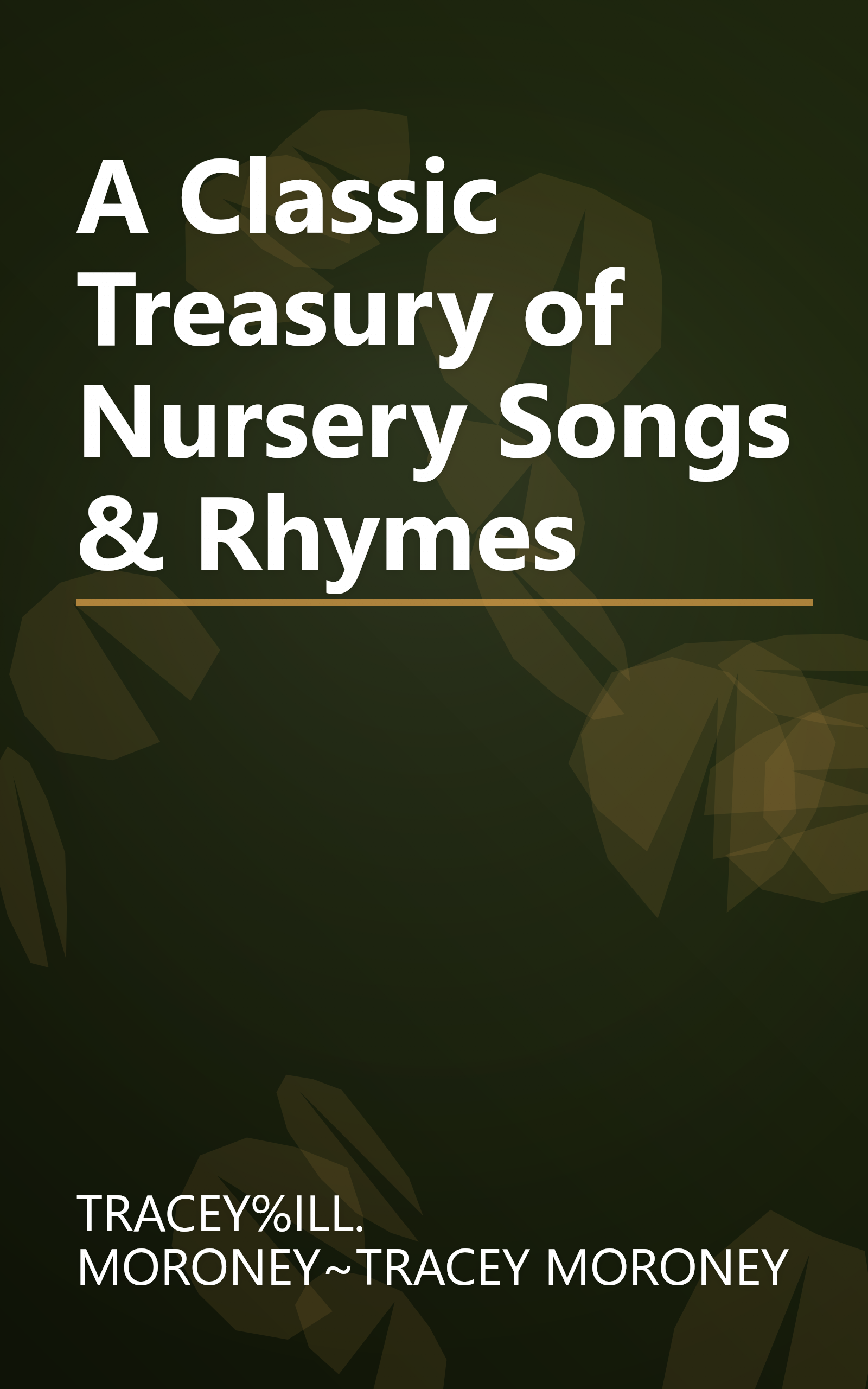 A Classic Treasury of Nursery Songs & Rhymes book cover