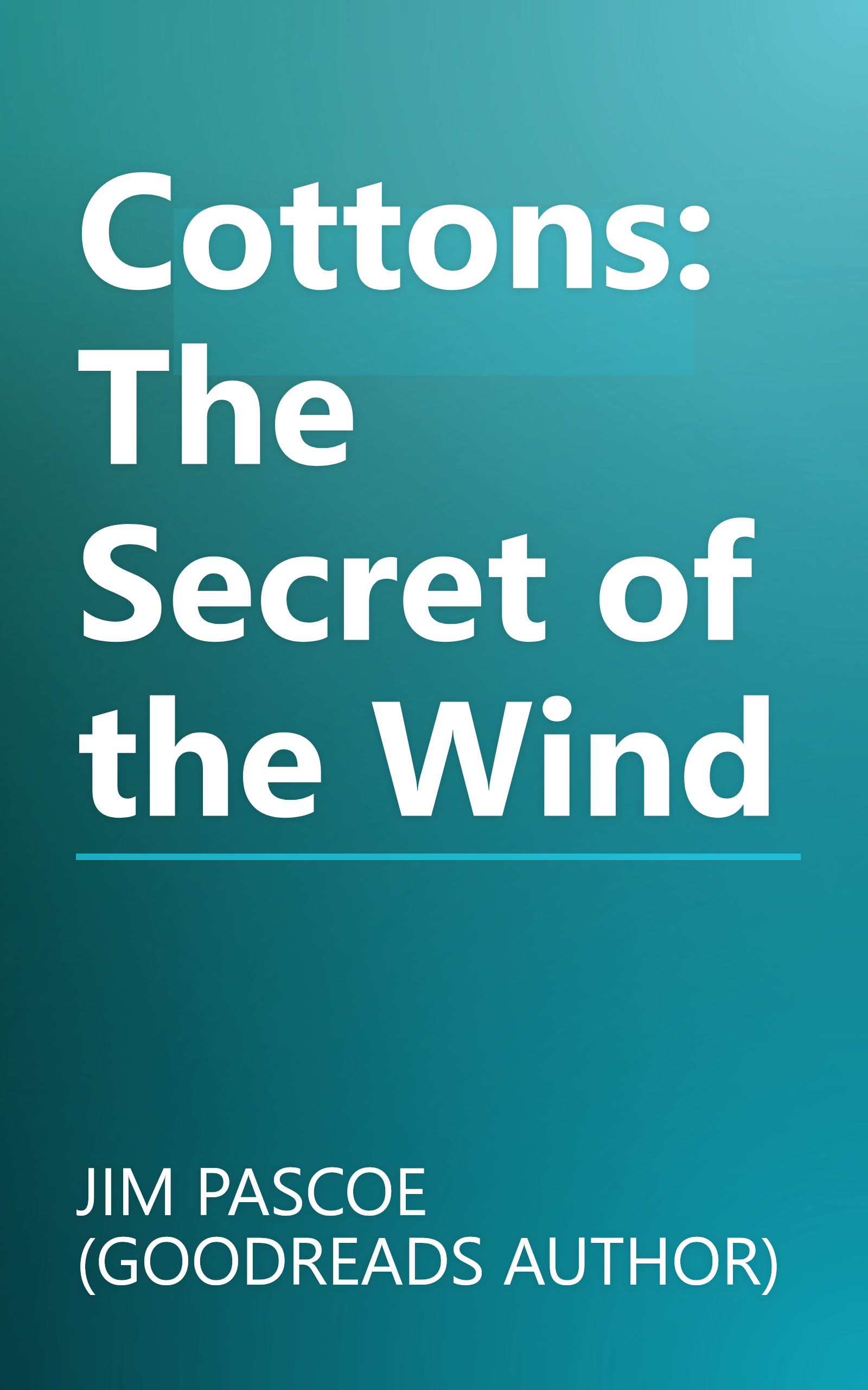 Cottons: The Secret of the Wind book cover