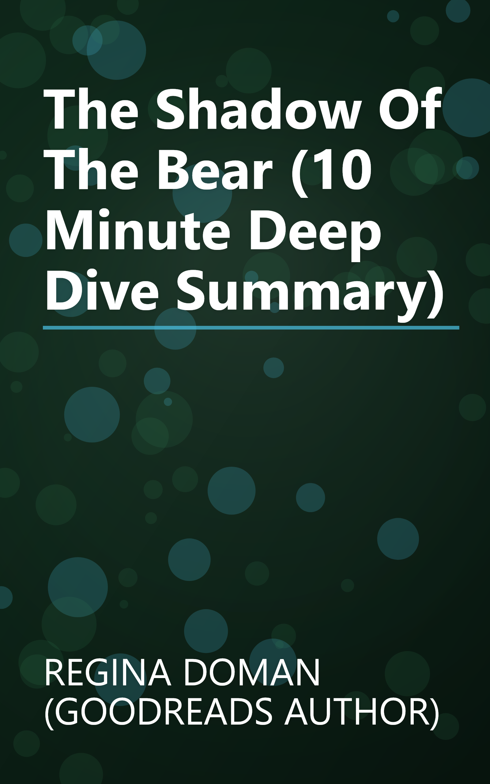 The Shadow Of The Bear (10 Minute   Deep Dive Summary) book cover