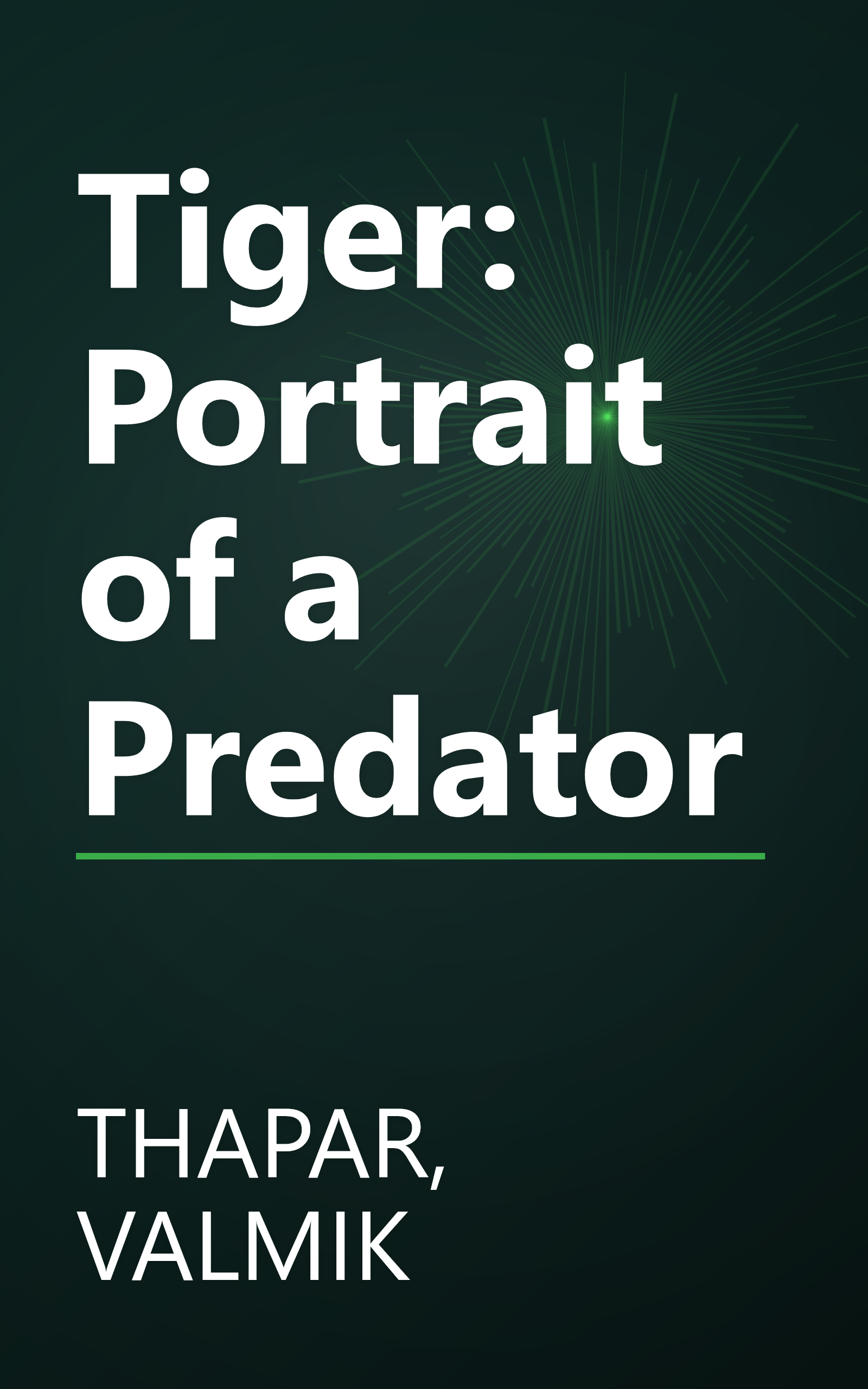 Tiger: Portrait of a Predator book cover