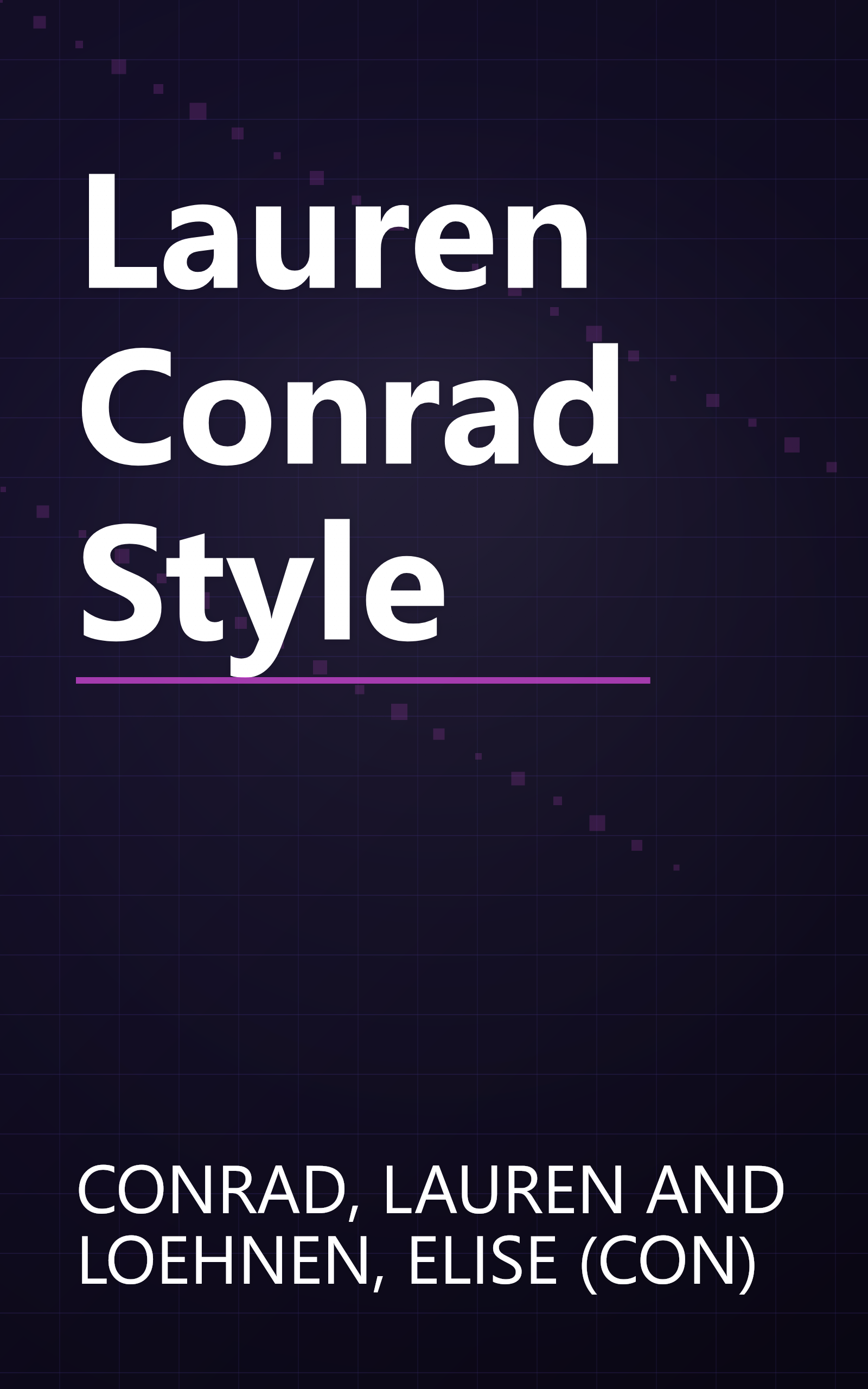Lauren Conrad Style book cover