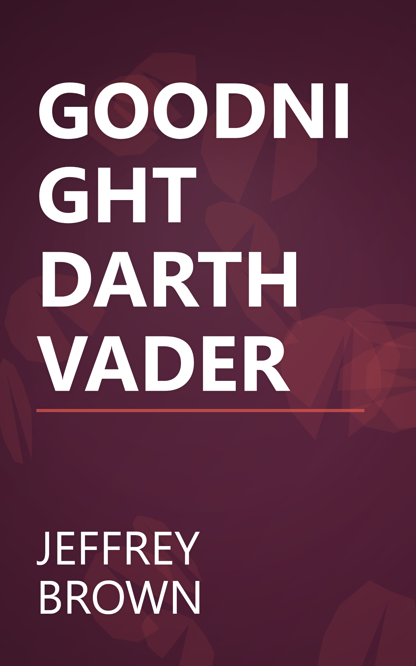 GOODNIGHT DARTH VADER book cover
