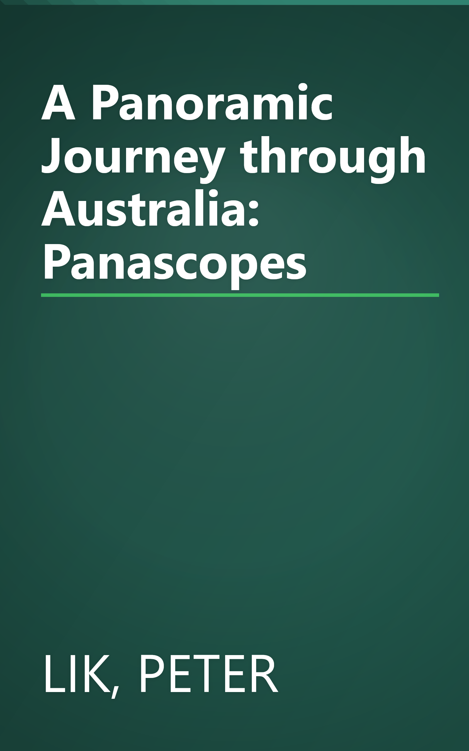 A Panoramic Journey through Australia: Panascopes book cover
