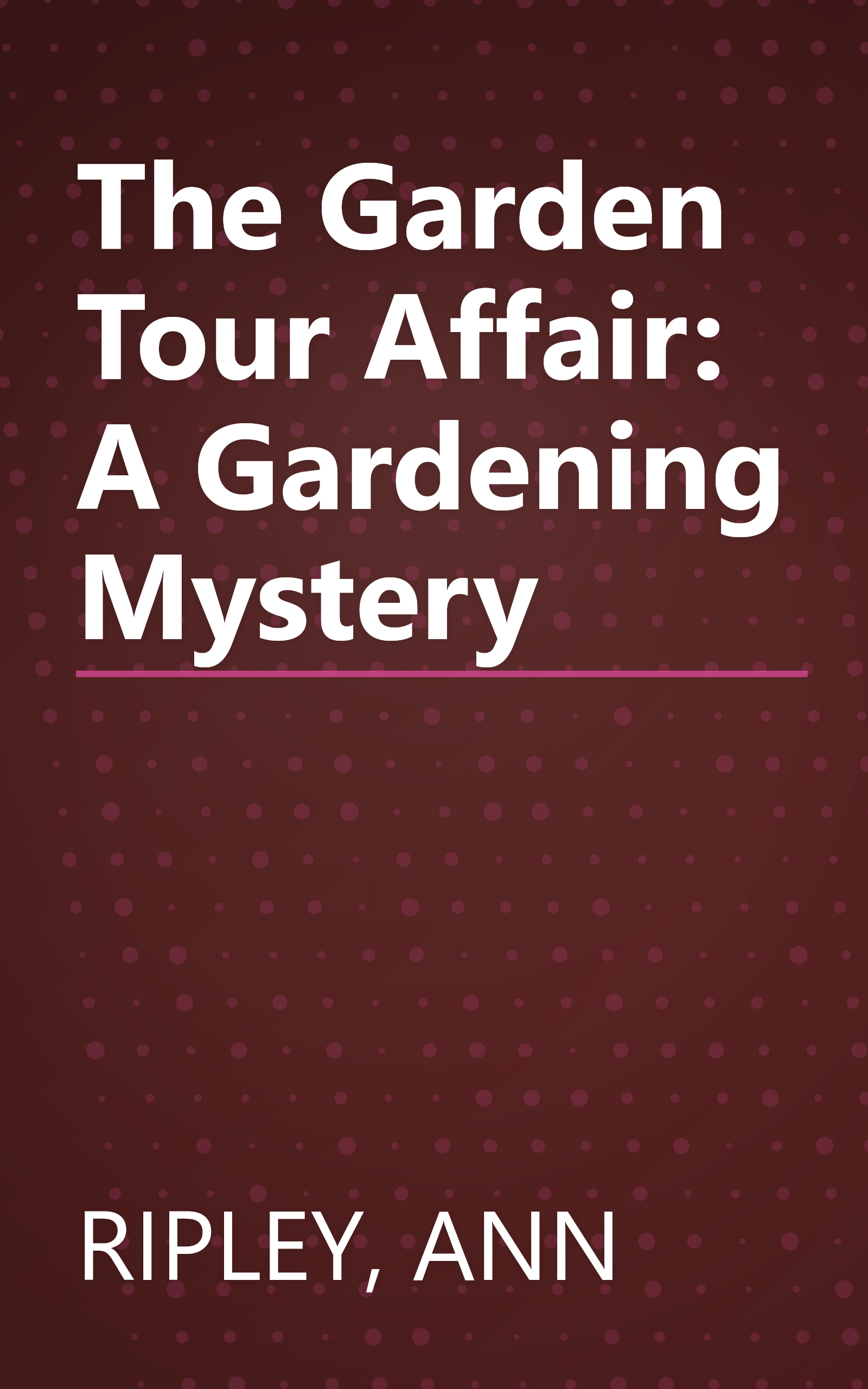 The Garden Tour Affair: A Gardening Mystery book cover