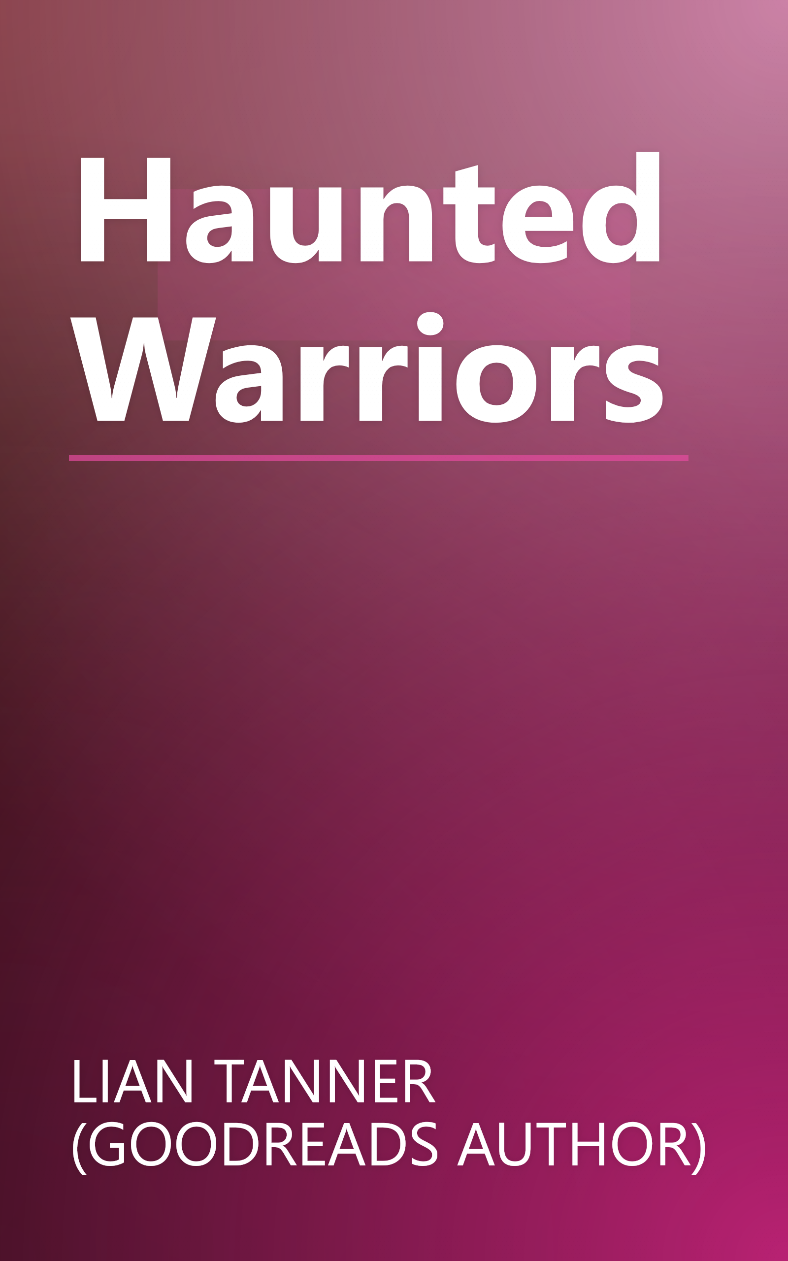 Haunted Warriors book cover