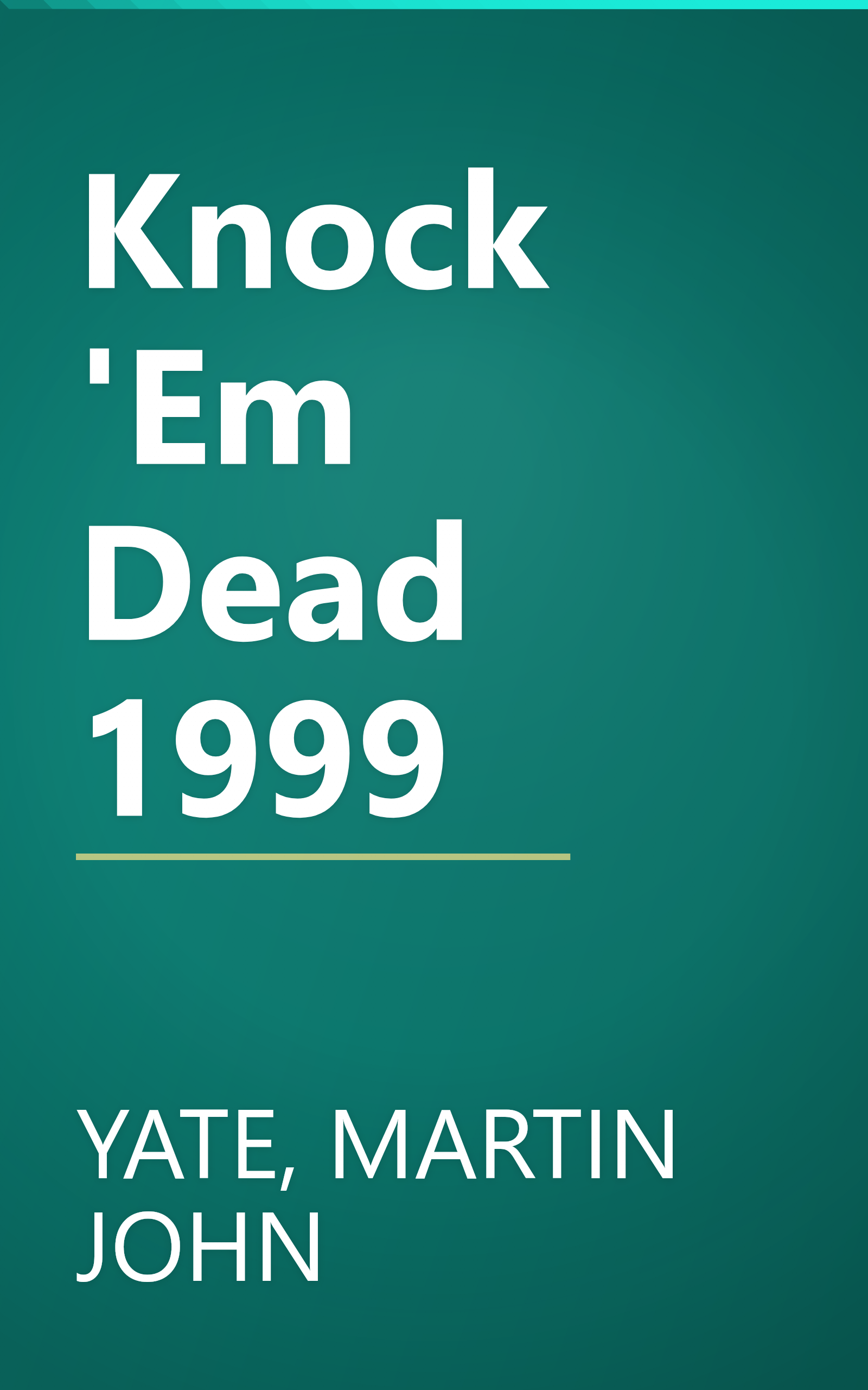 Knock 'Em Dead 1999 book cover