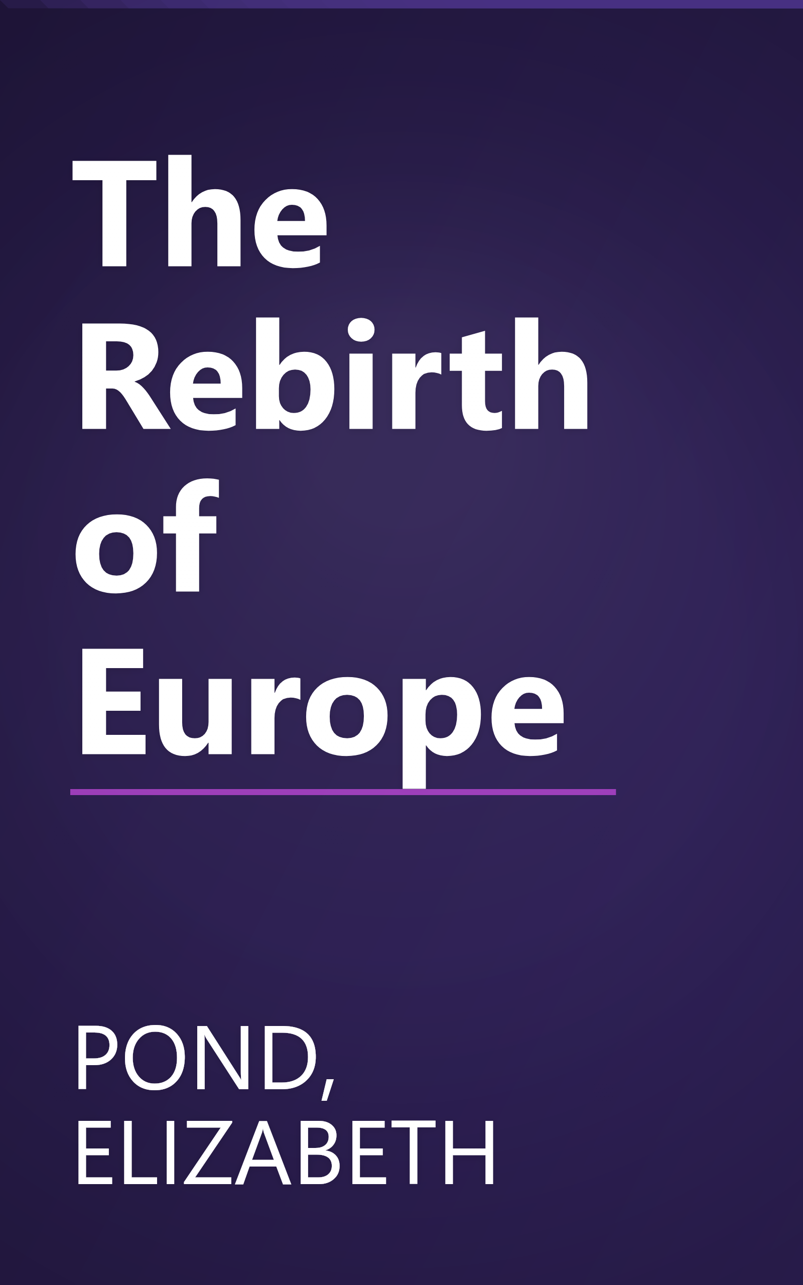 The Rebirth of Europe book cover