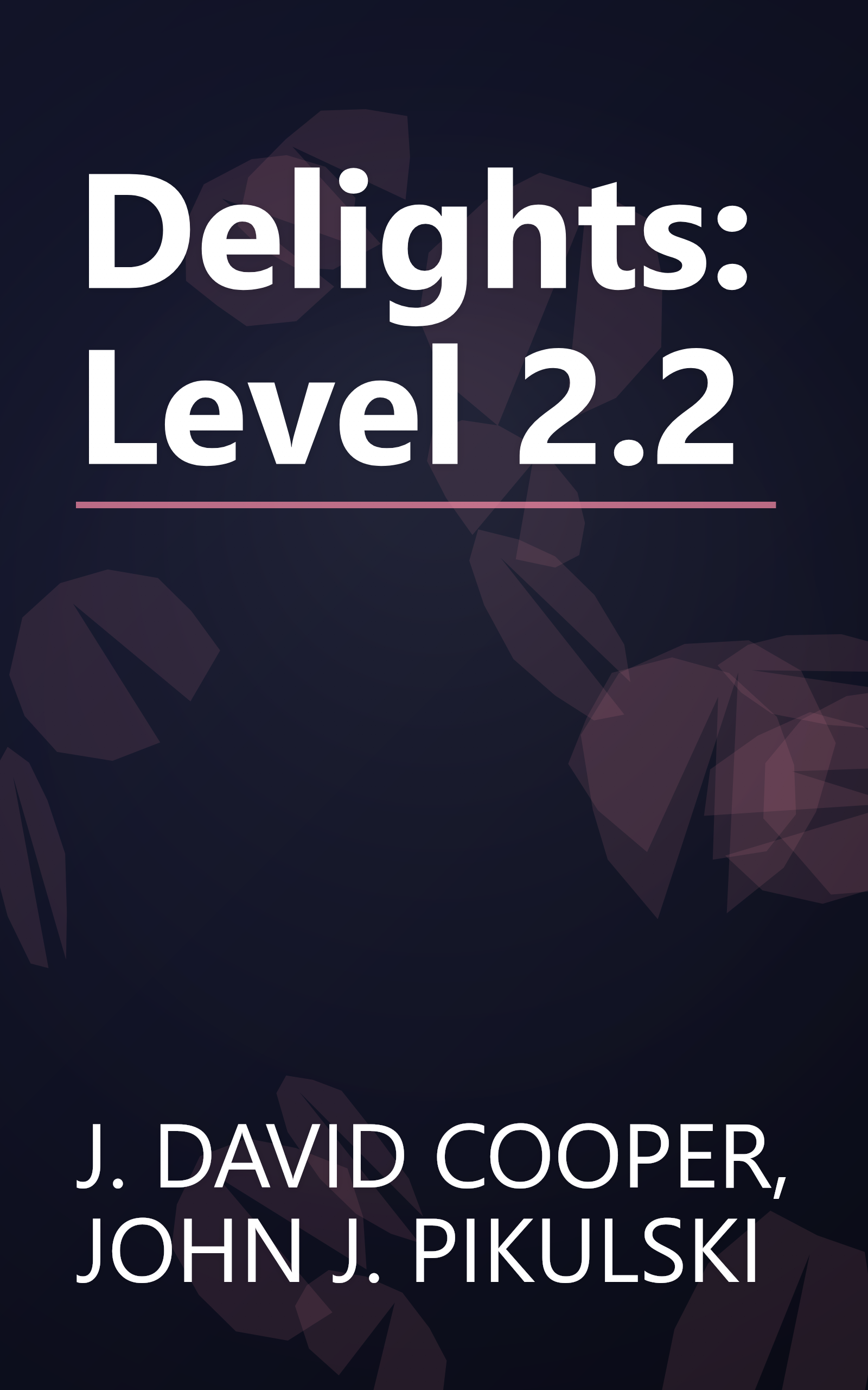 Delights: Level 2.2 book cover