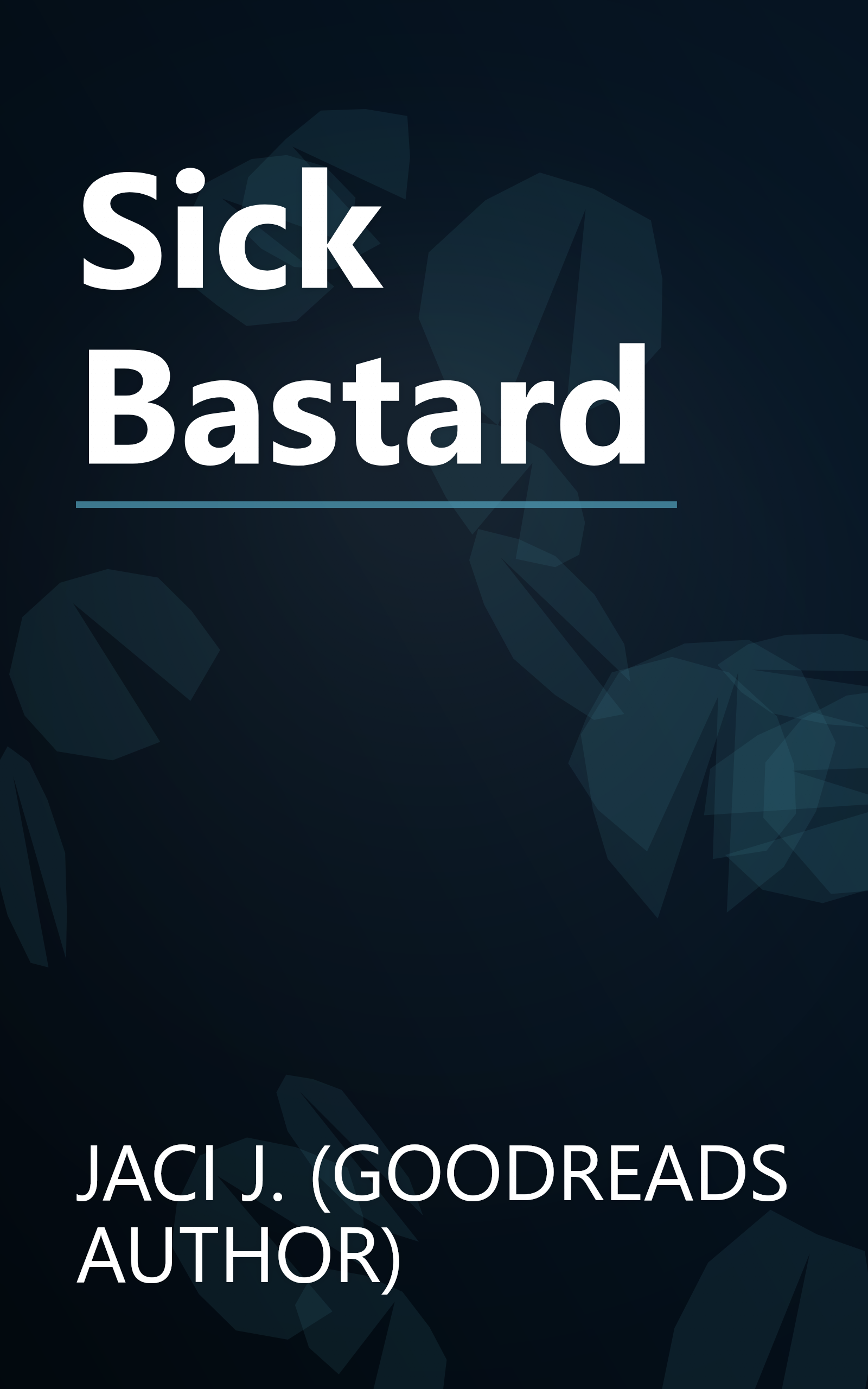 Sick Bastard book cover