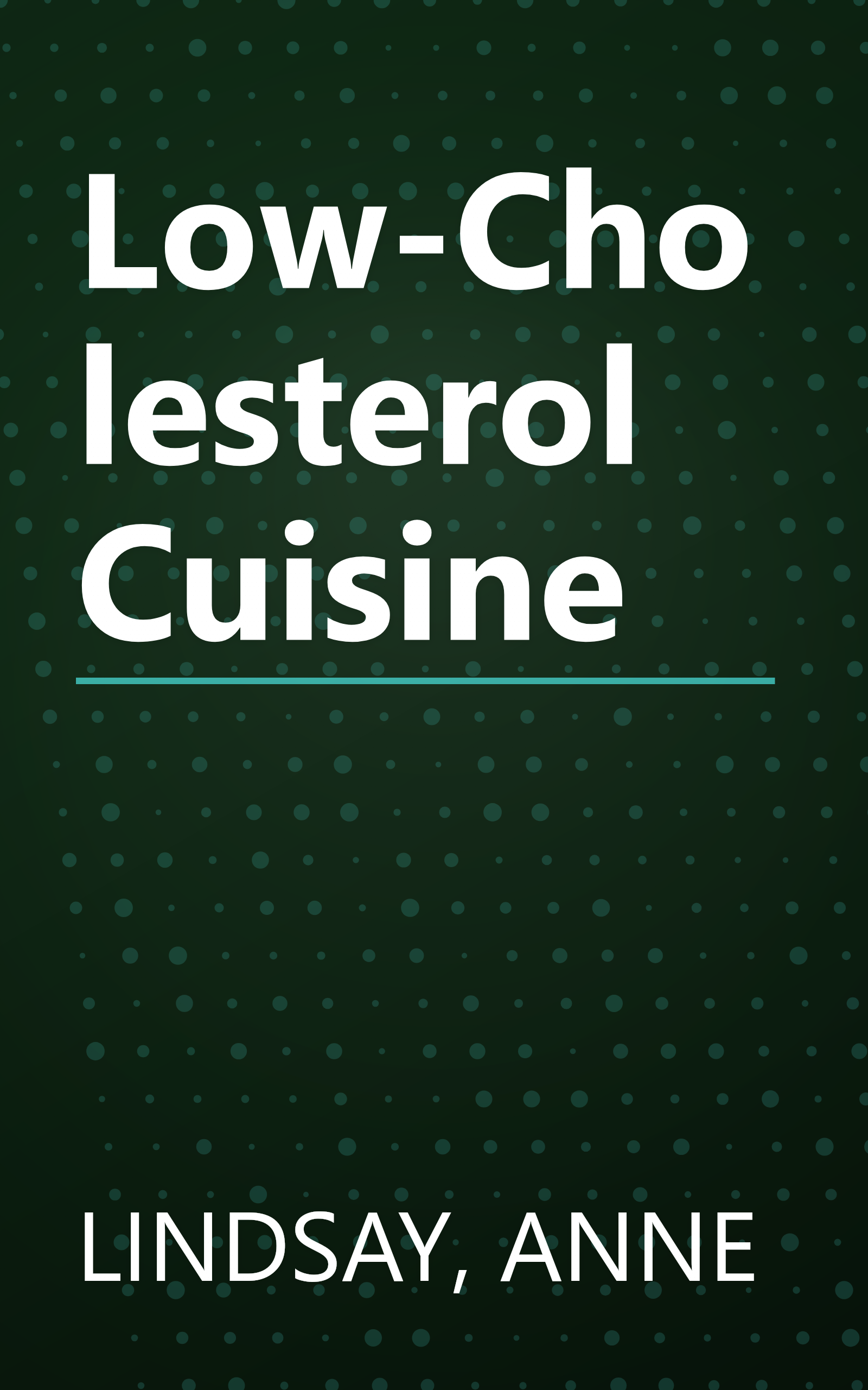 Low-Cholesterol Cuisine book cover