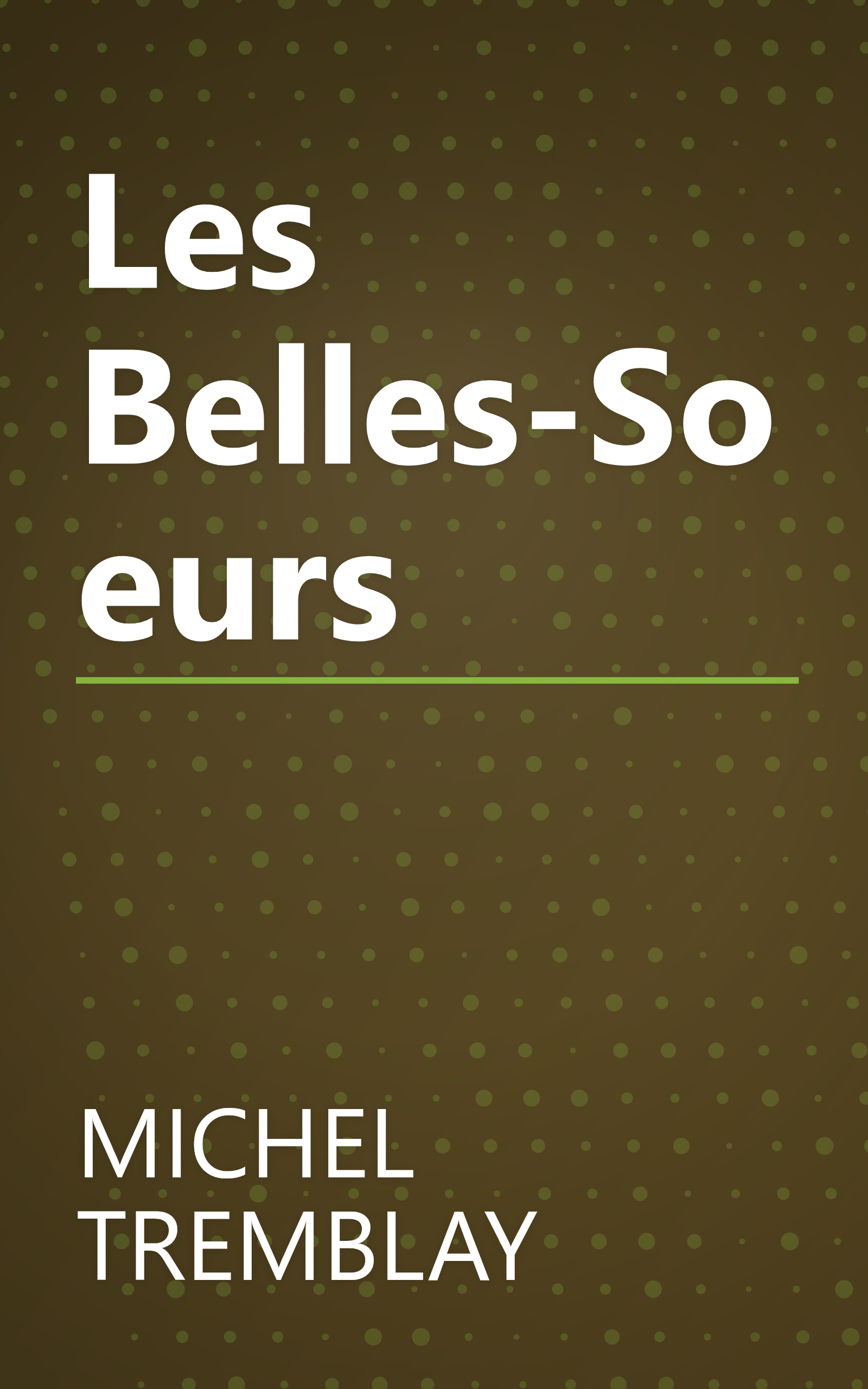 Les Belles-Soeurs book cover