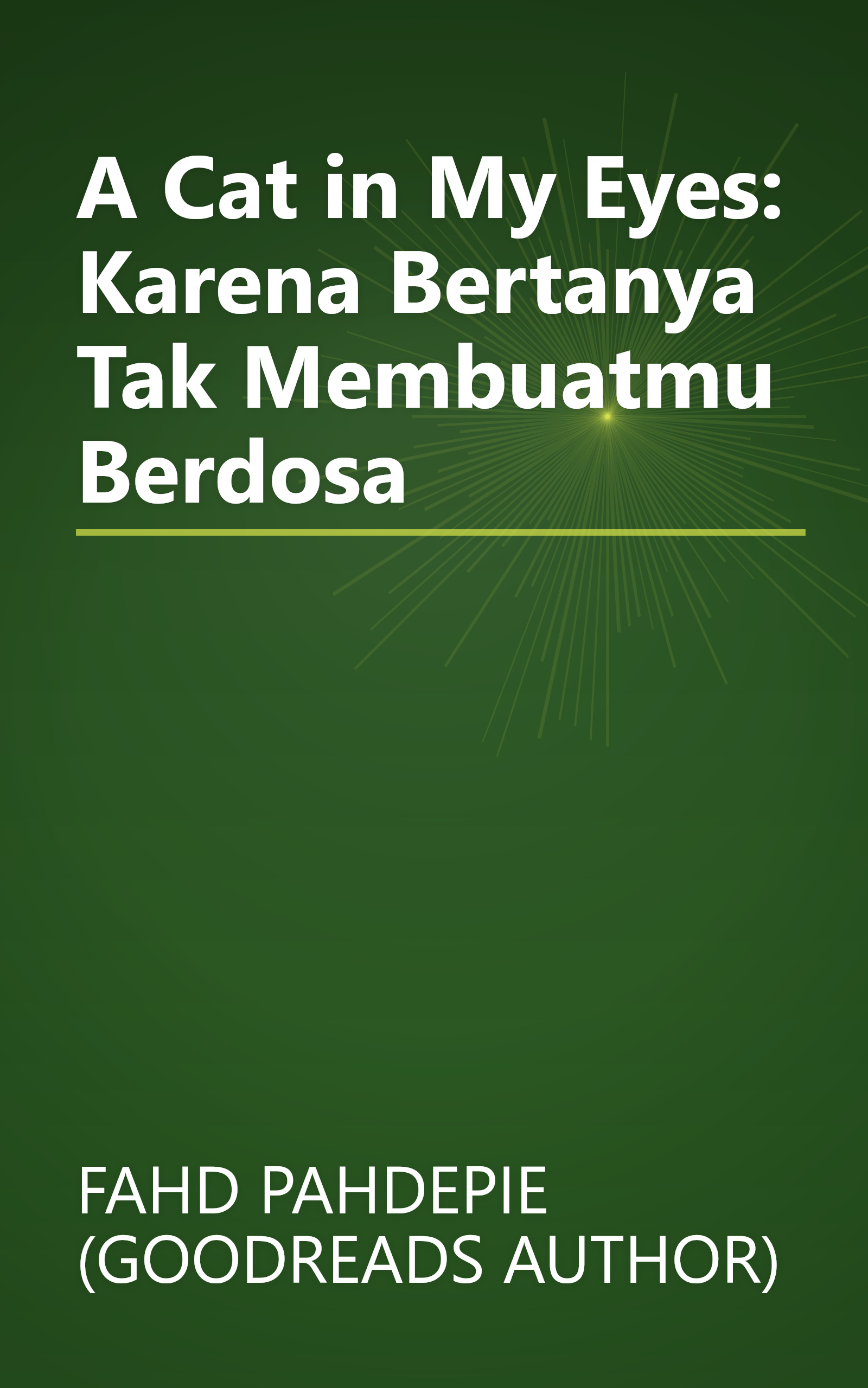 A Cat in My Eyes: Karena Bertanya Tak Membuatmu Berdosa book cover