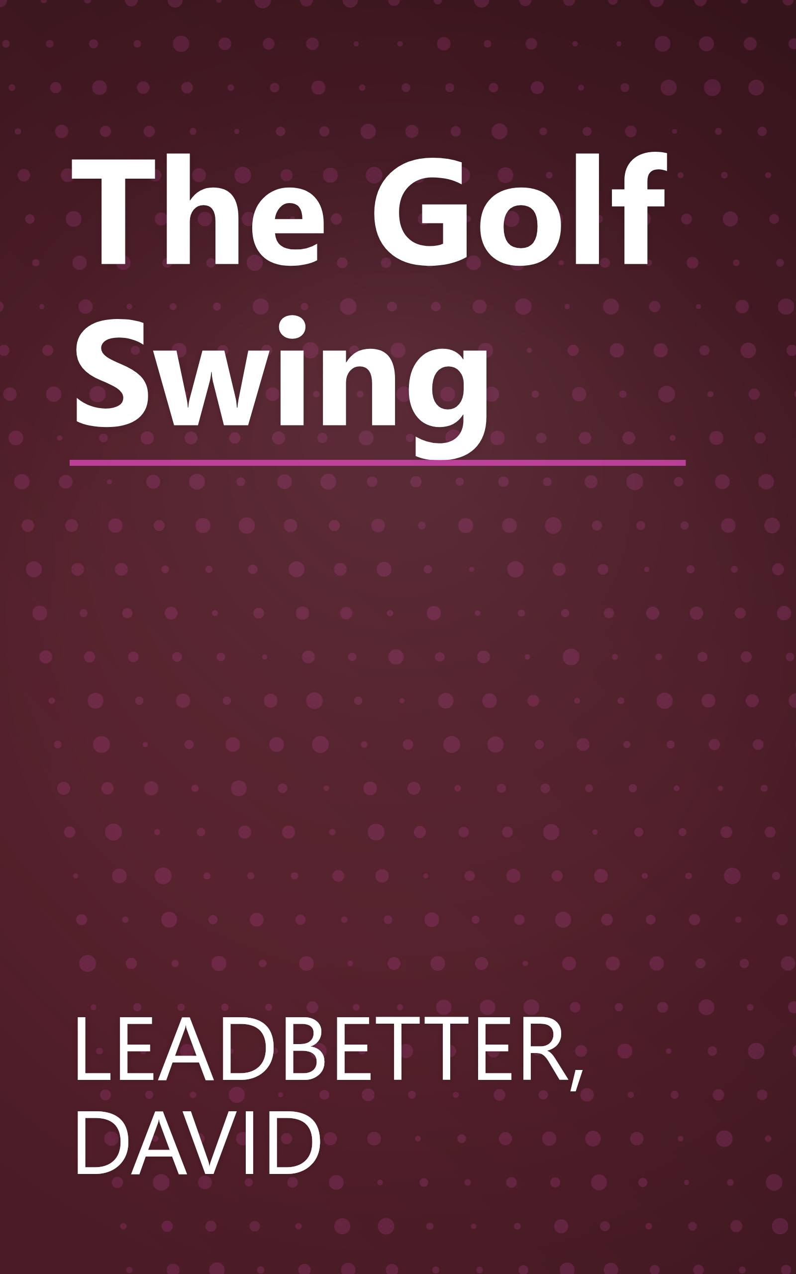 The Golf Swing book cover
