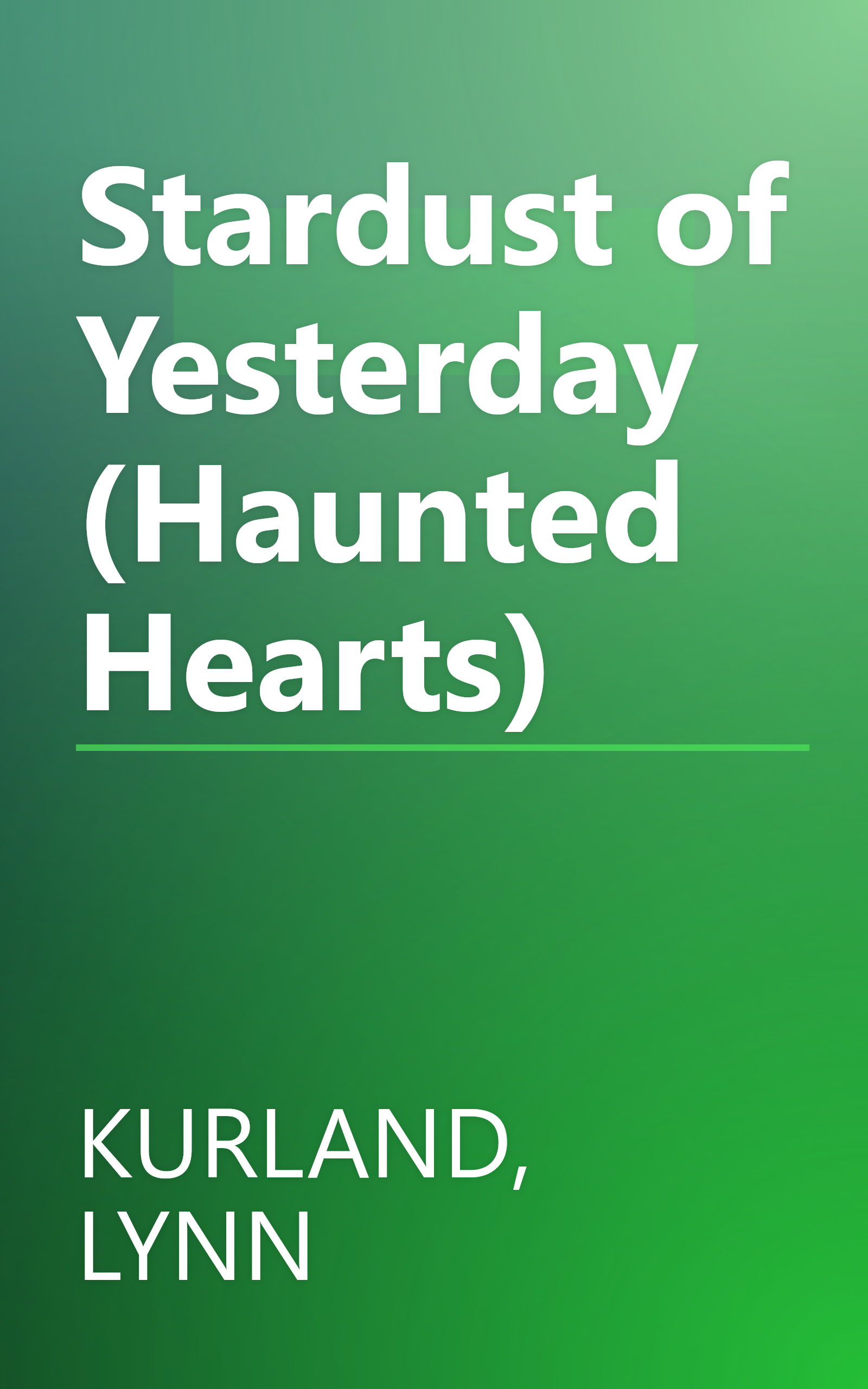 Stardust of Yesterday (Haunted Hearts) book cover