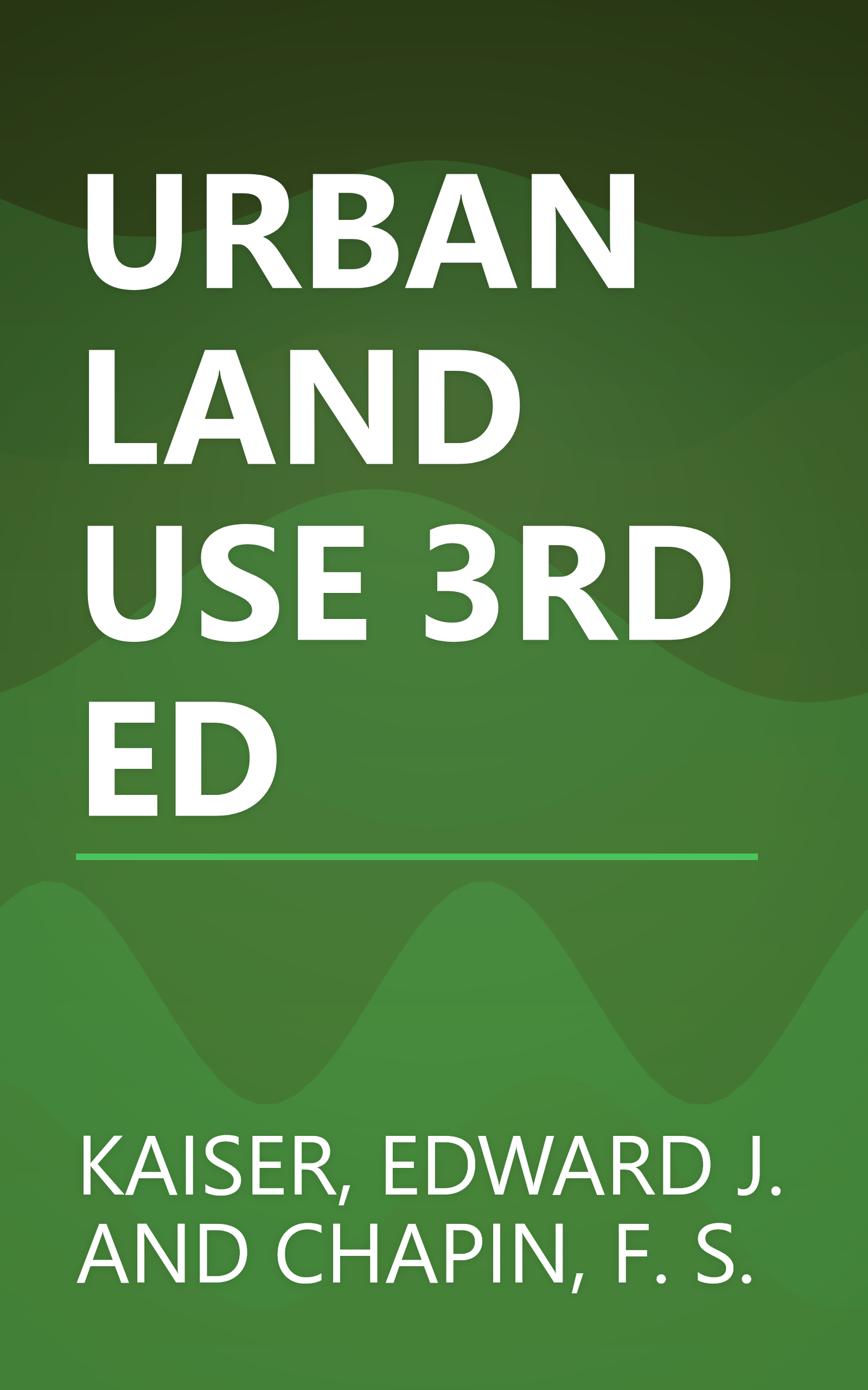 URBAN LAND USE 3RD ED book cover
