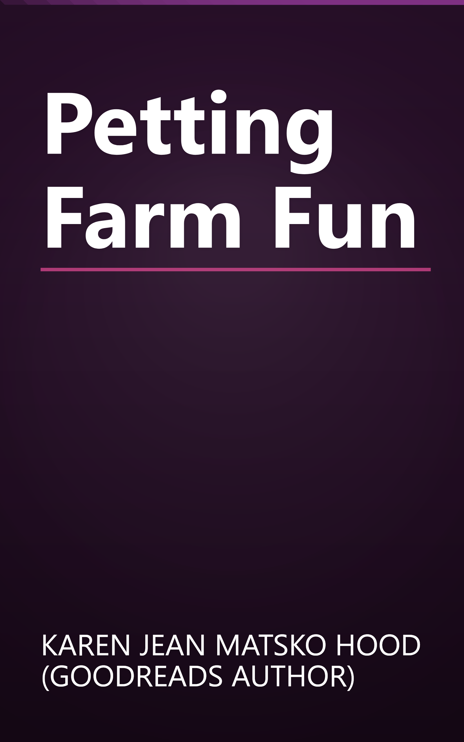 Petting Farm Fun book cover