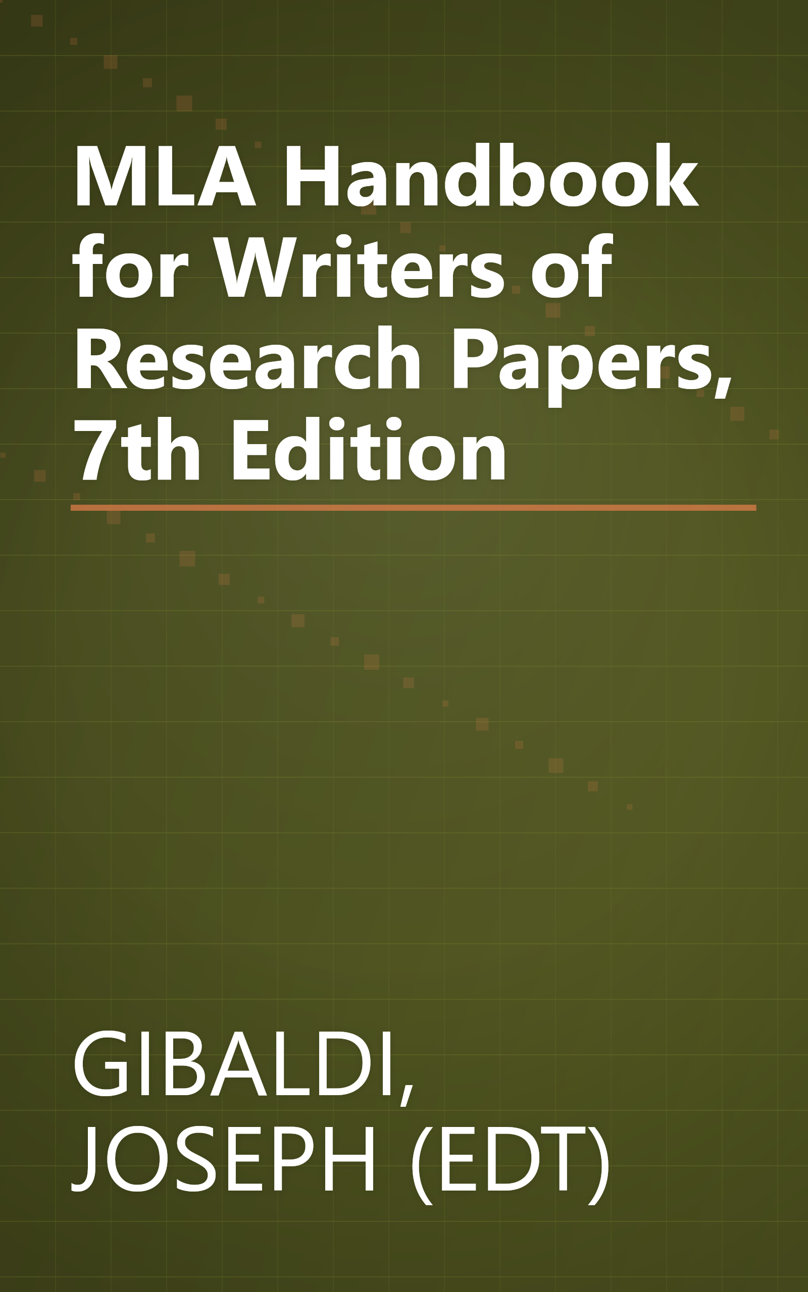 MLA Handbook for Writers of Research Papers, 7th Edition book cover