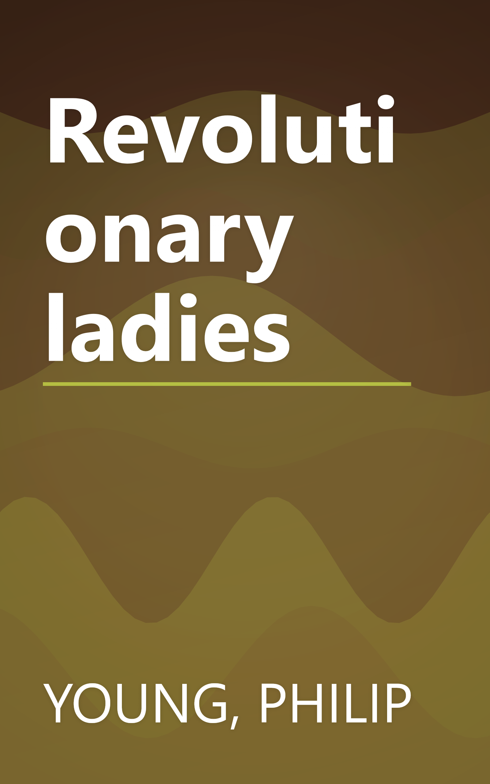 Revolutionary ladies book cover