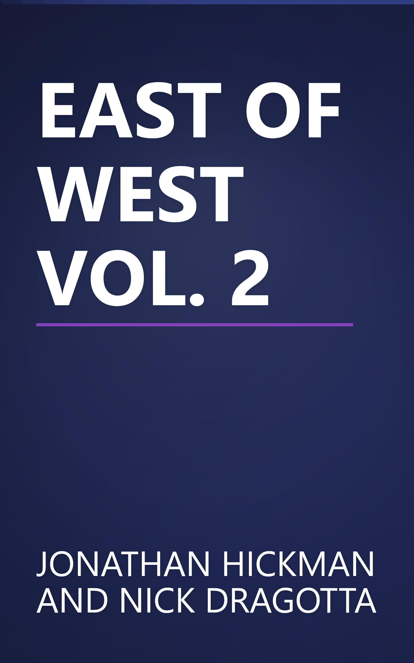 EAST OF WEST VOL. 2 book cover