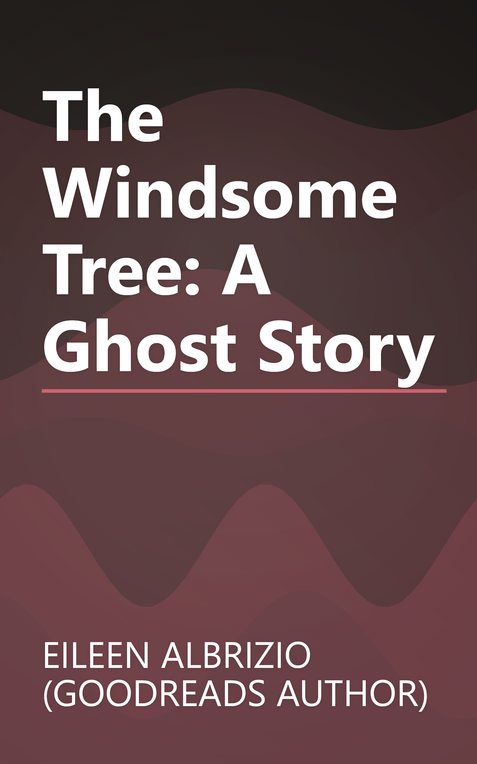 The Windsome Tree: A Ghost Story book cover