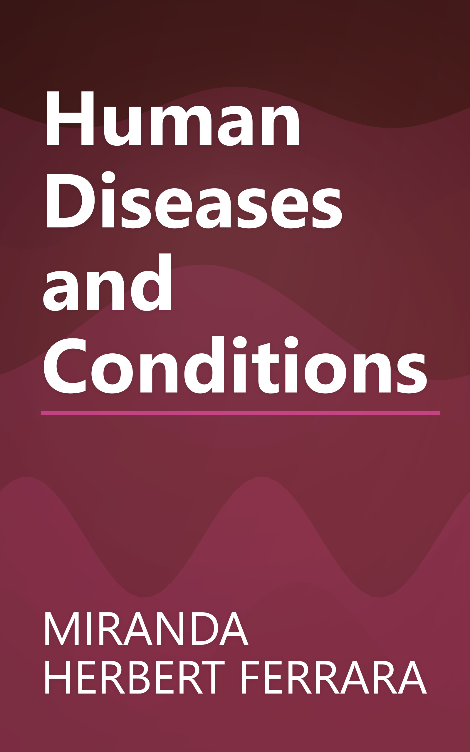 Human Diseases and Conditions book cover