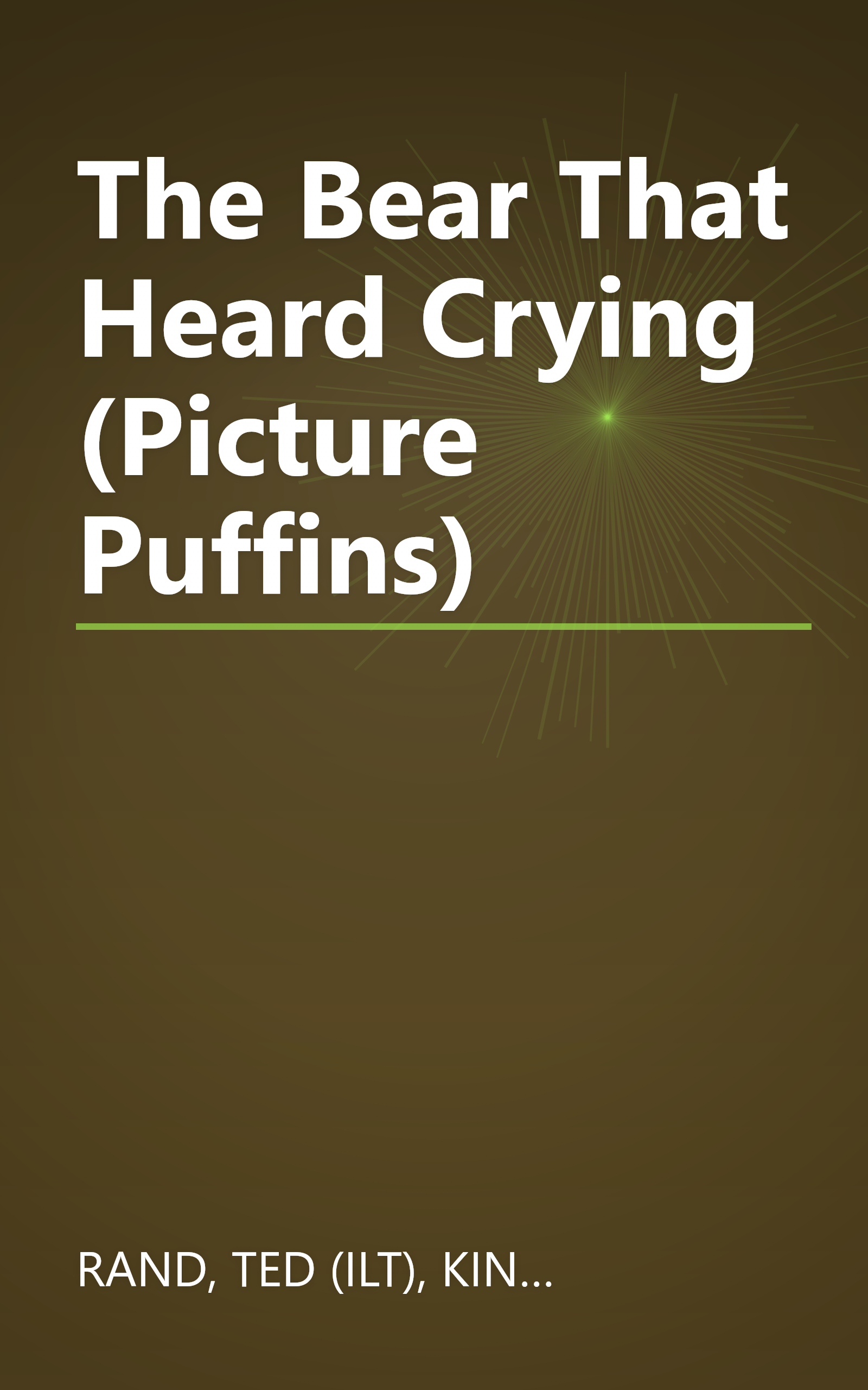 The Bear That Heard Crying (Picture Puffins) book cover