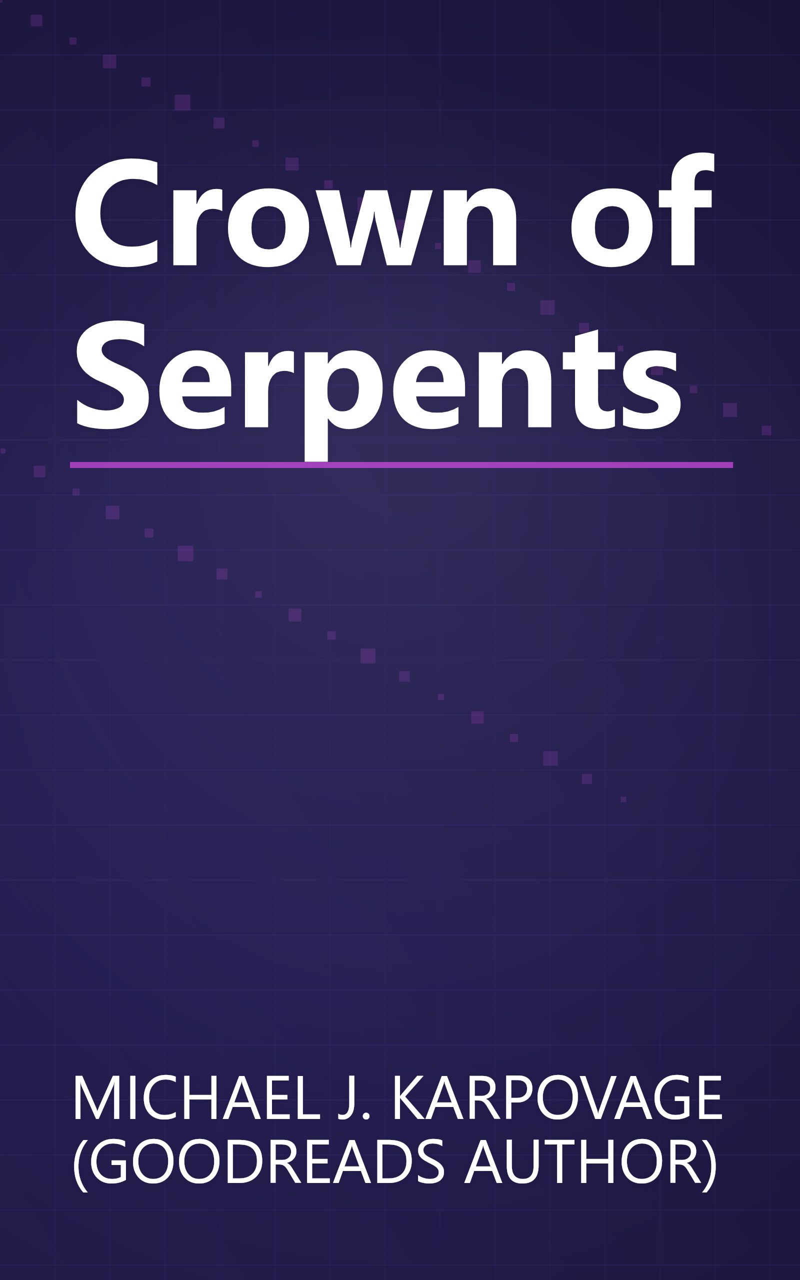 Crown of Serpents book cover
