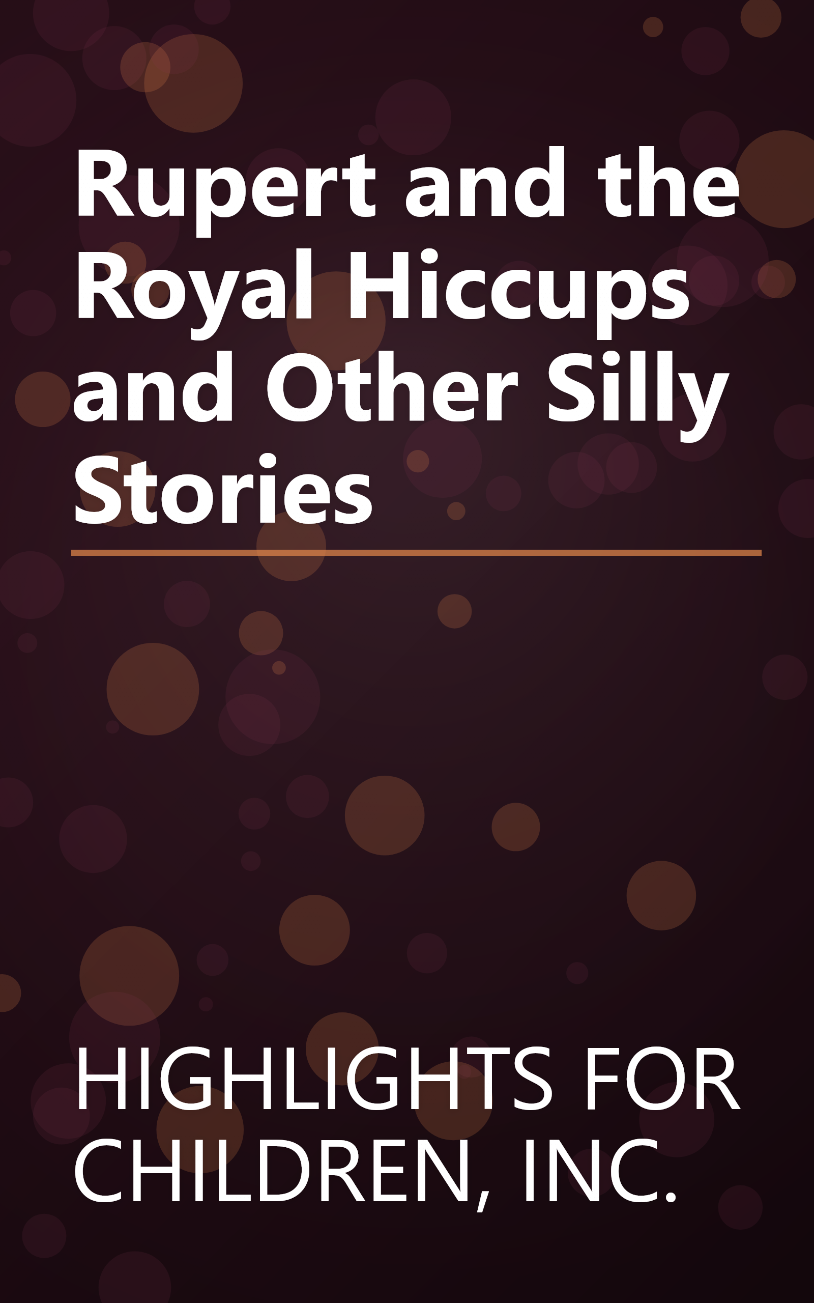 Rupert and the Royal Hiccups and Other Silly Stories book cover