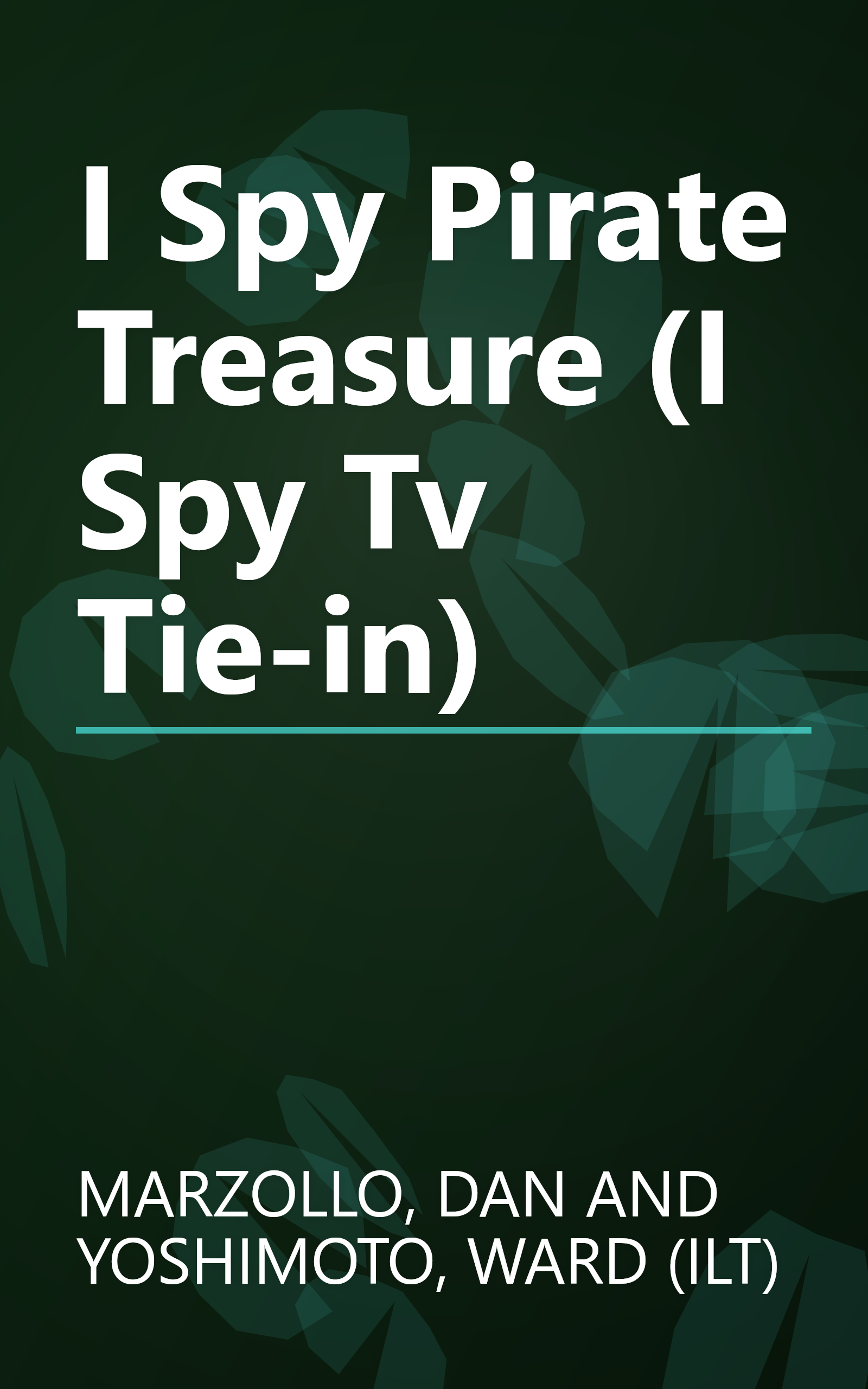 I Spy Pirate Treasure (I Spy Tv Tie-in) book cover