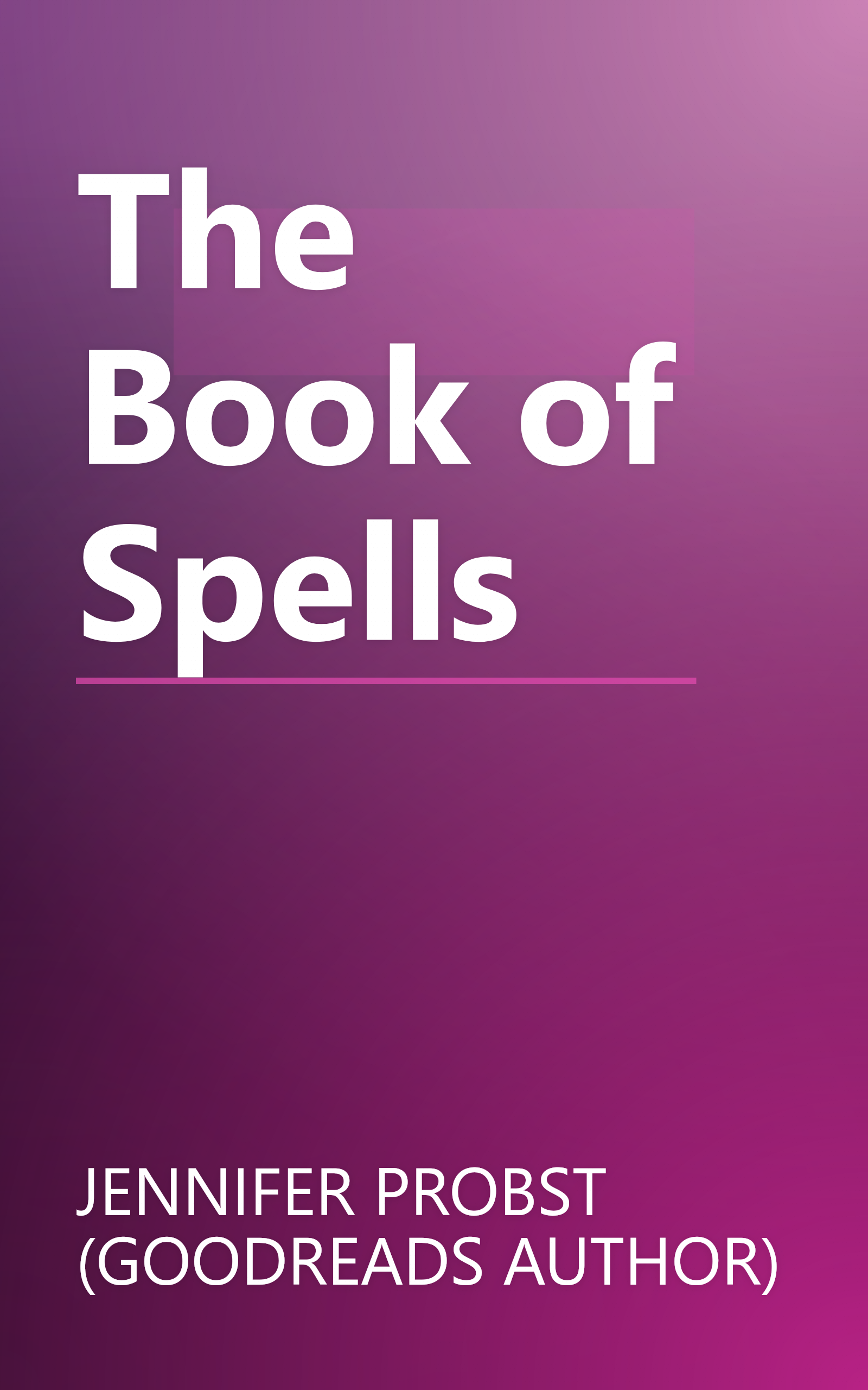 The Book of Spells book cover