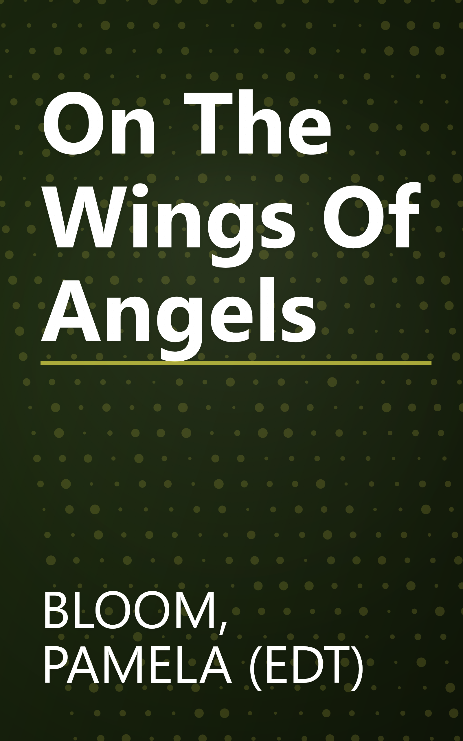 On The Wings Of Angels book cover