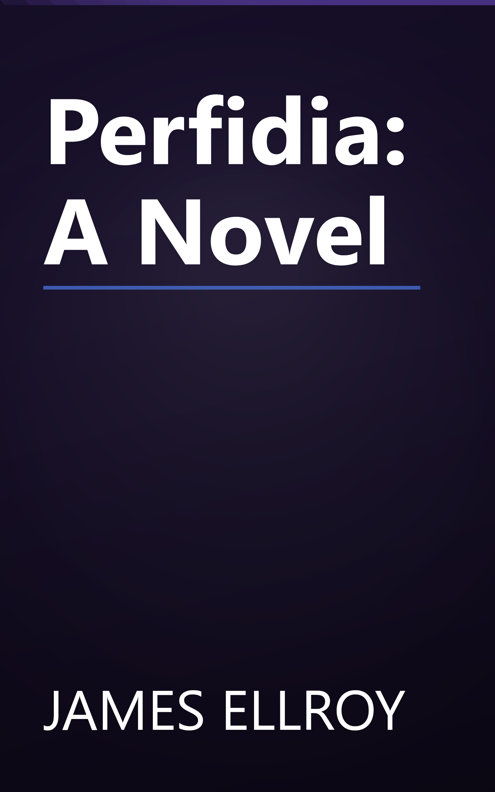 Perfidia: A Novel book cover