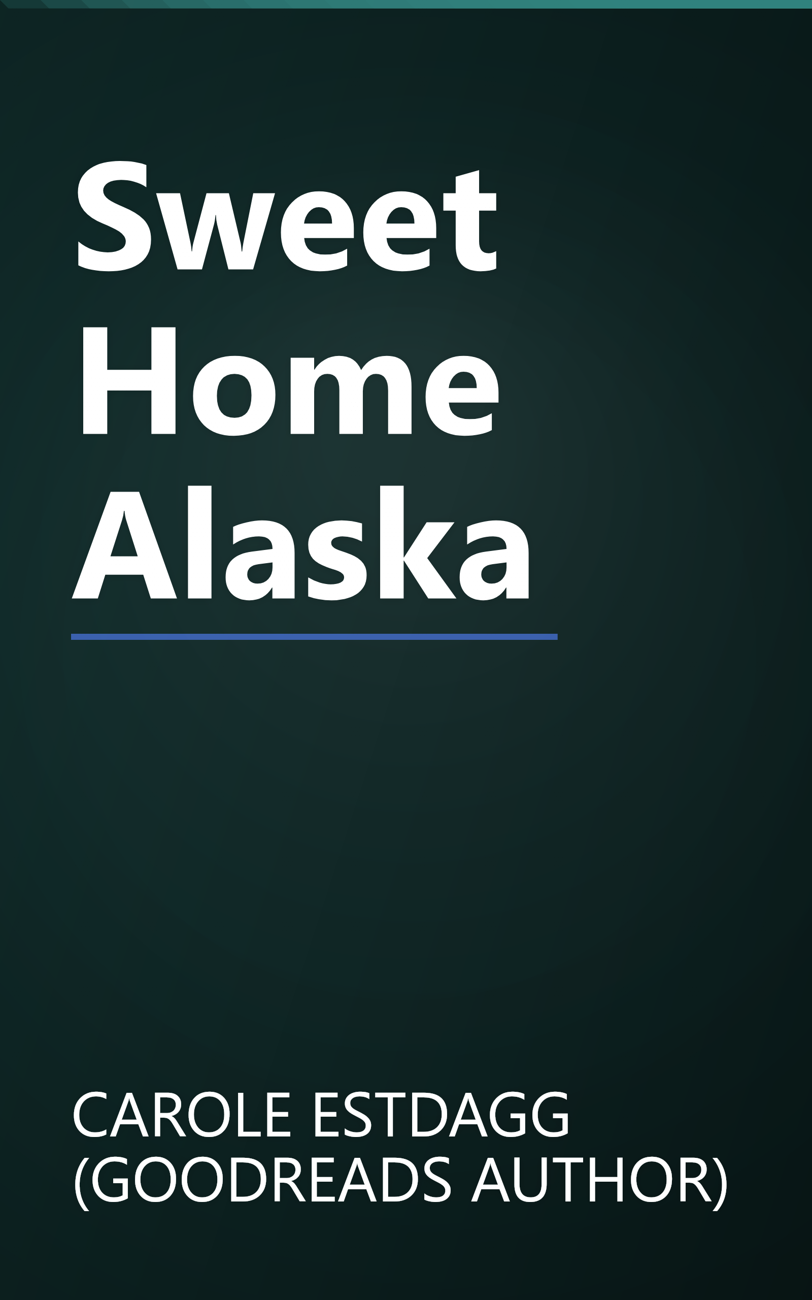 Sweet Home Alaska book cover