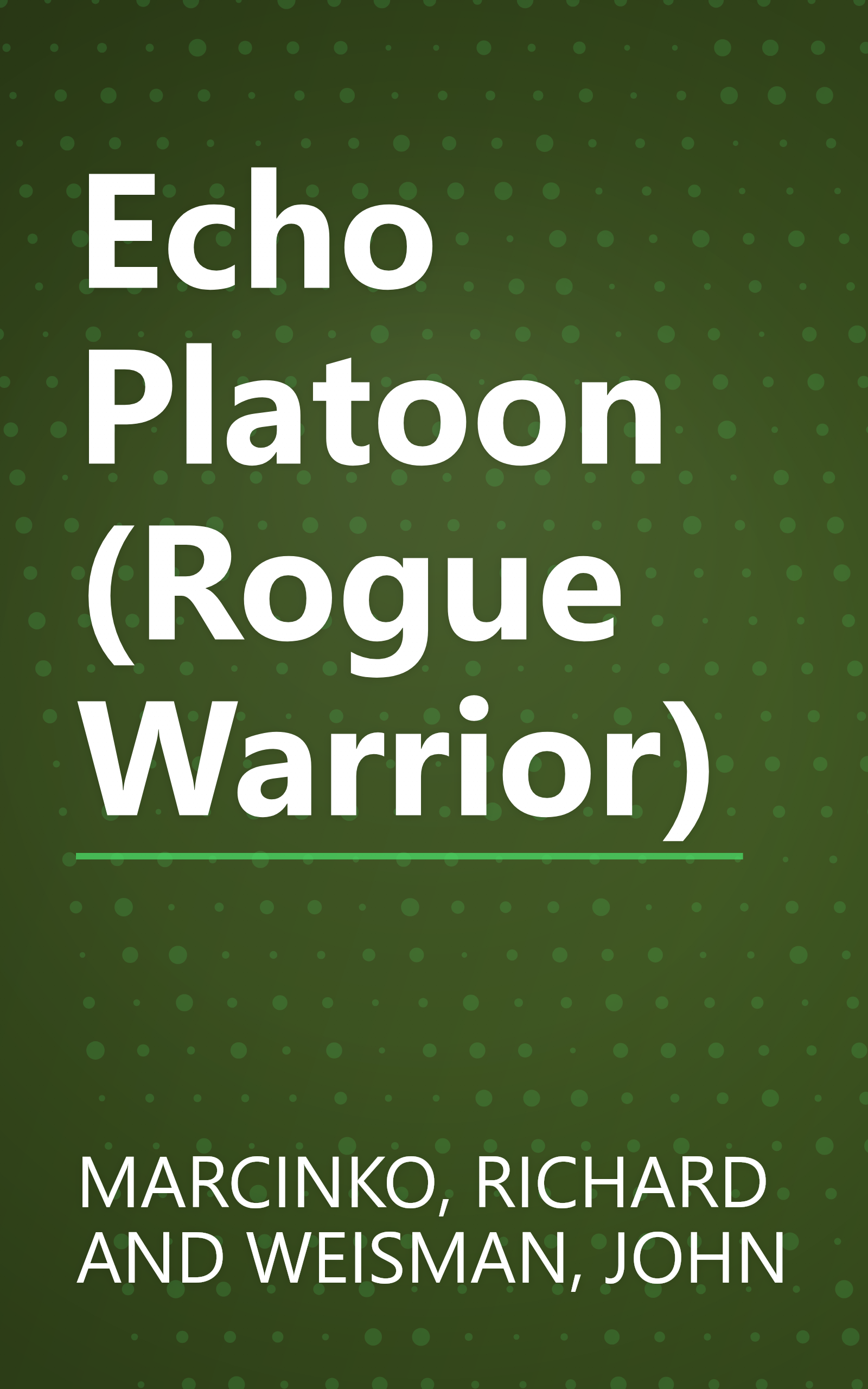 Echo Platoon (Rogue Warrior) book cover