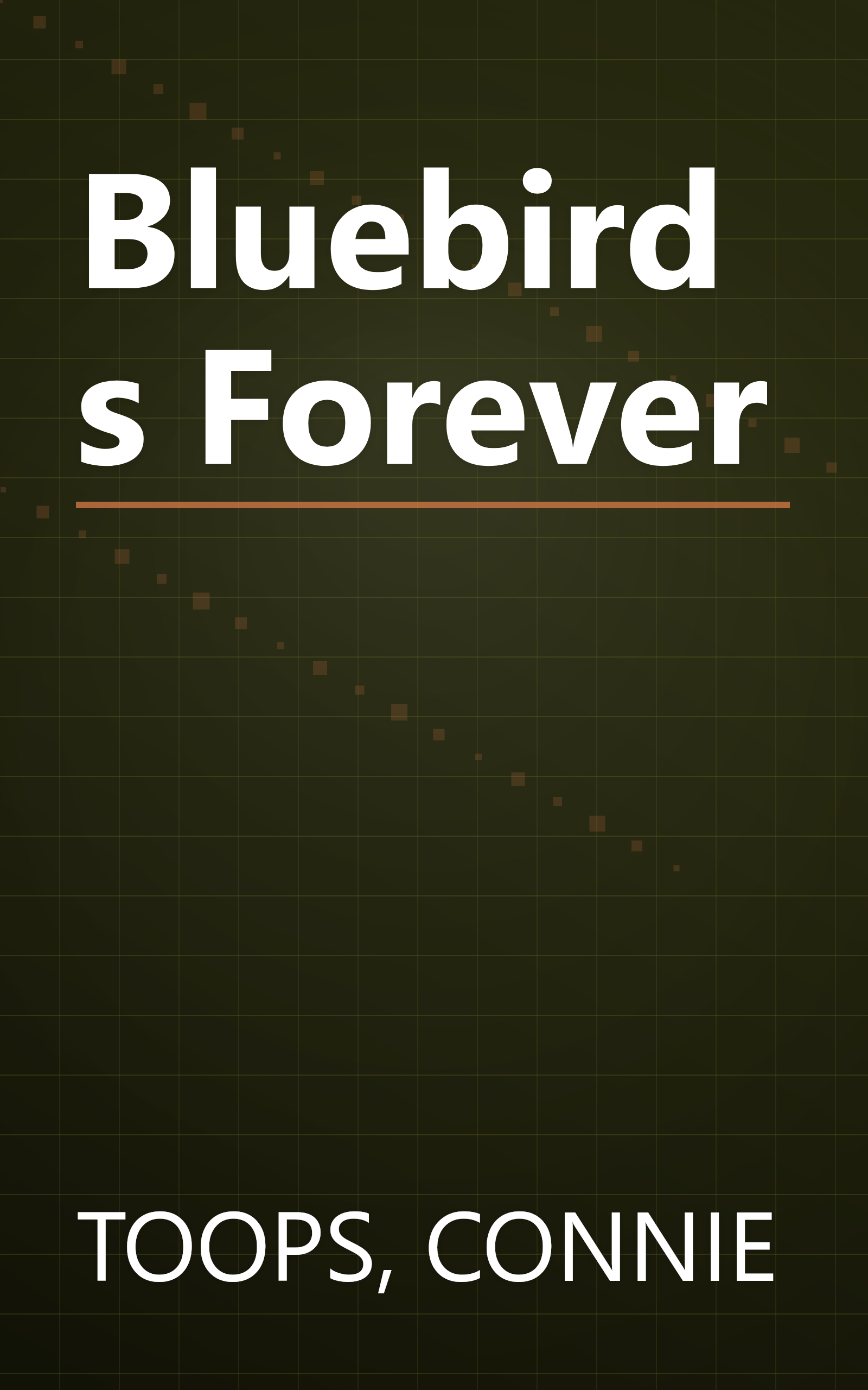 Bluebirds Forever book cover