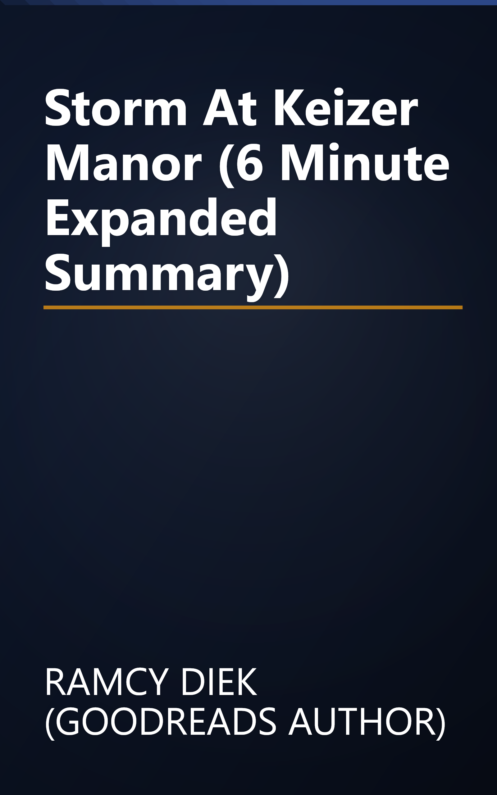 Storm At Keizer Manor (6 Minute   Expanded Summary) book cover