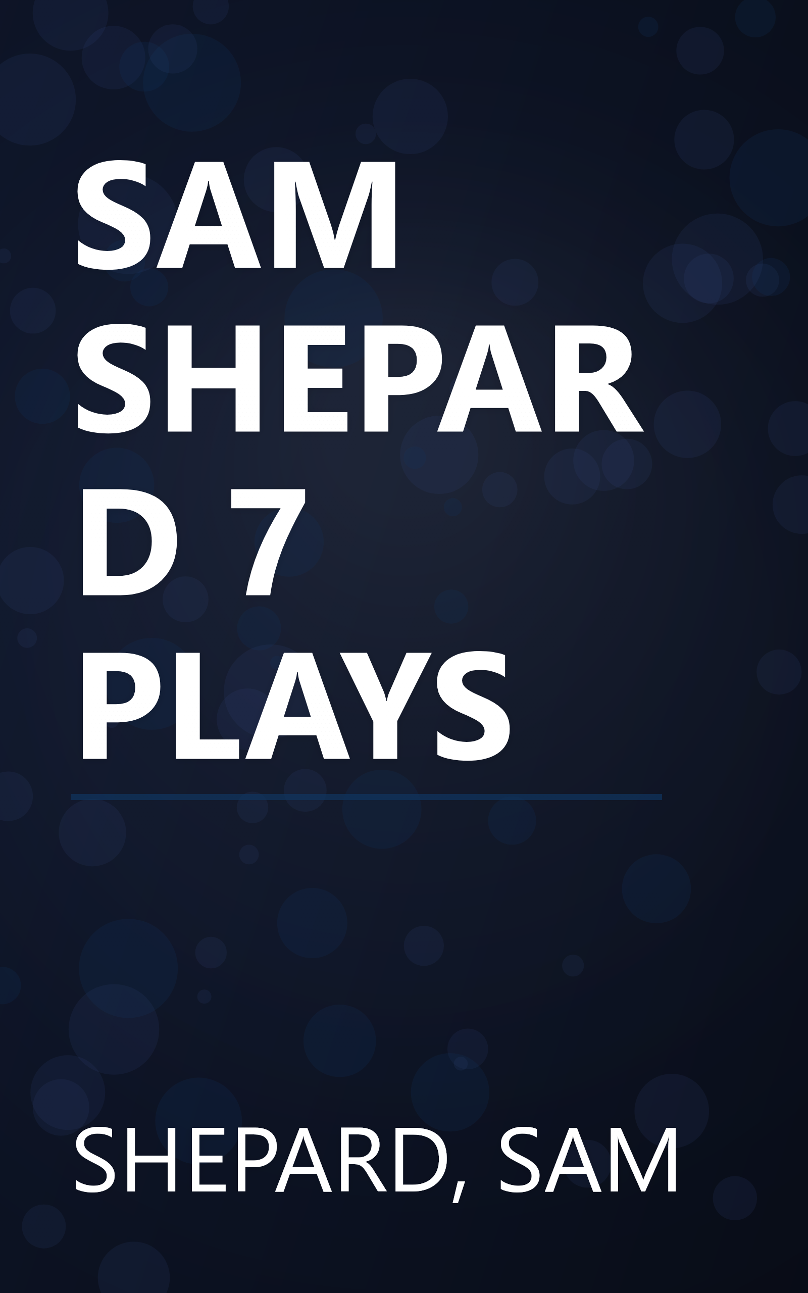 SAM SHEPARD 7 PLAYS book cover