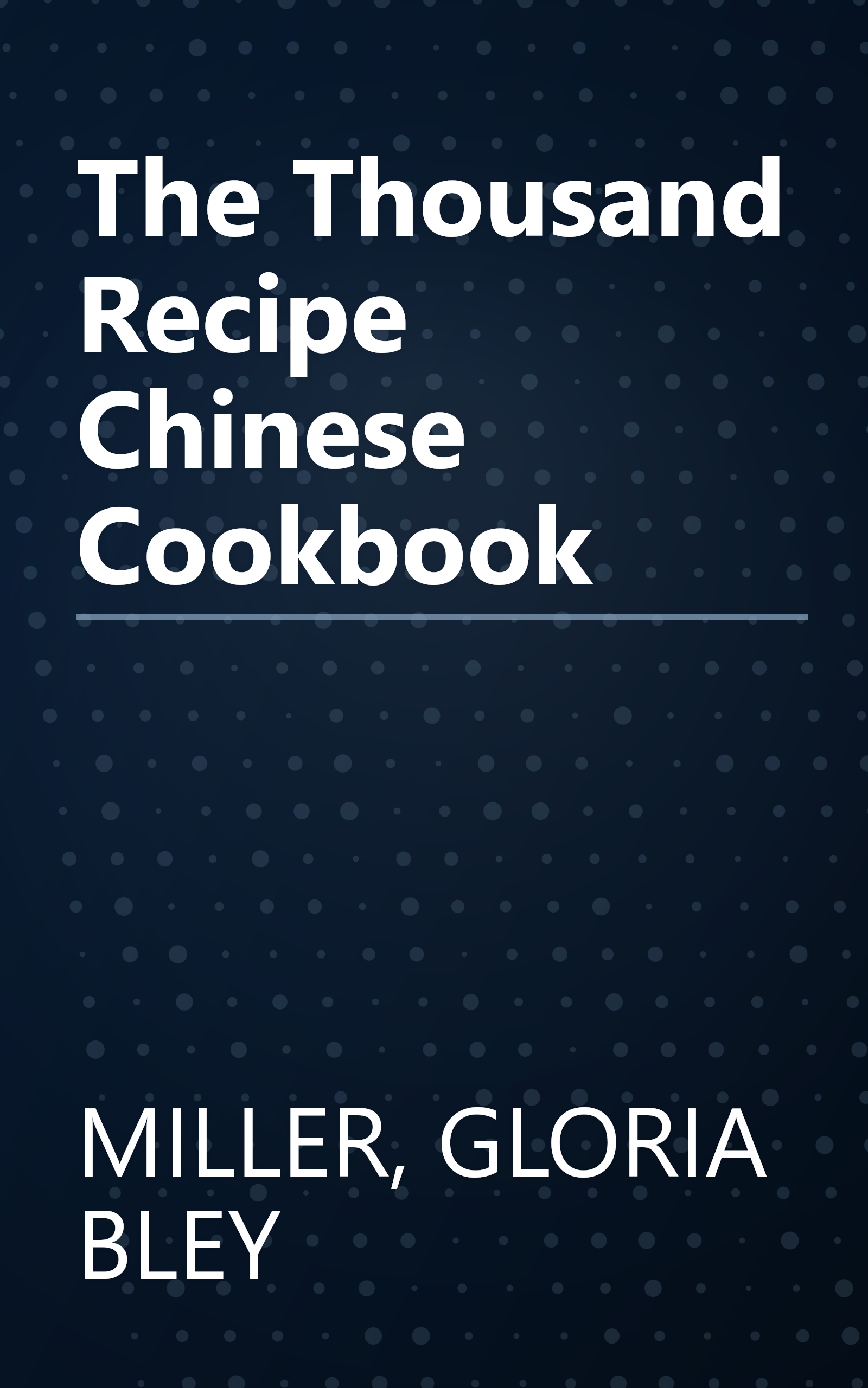 The Thousand Recipe Chinese Cookbook book cover