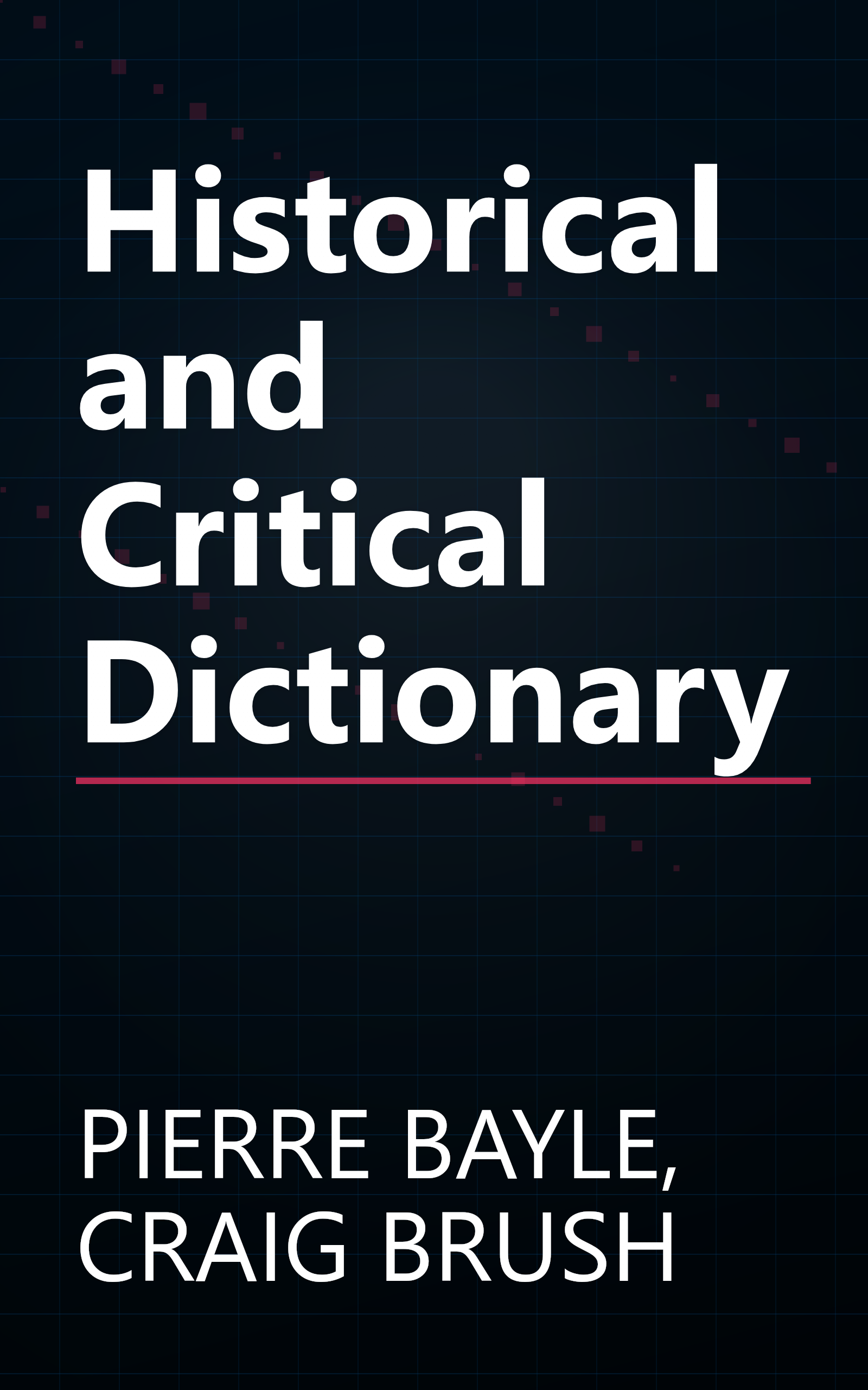 Historical and Critical Dictionary book cover