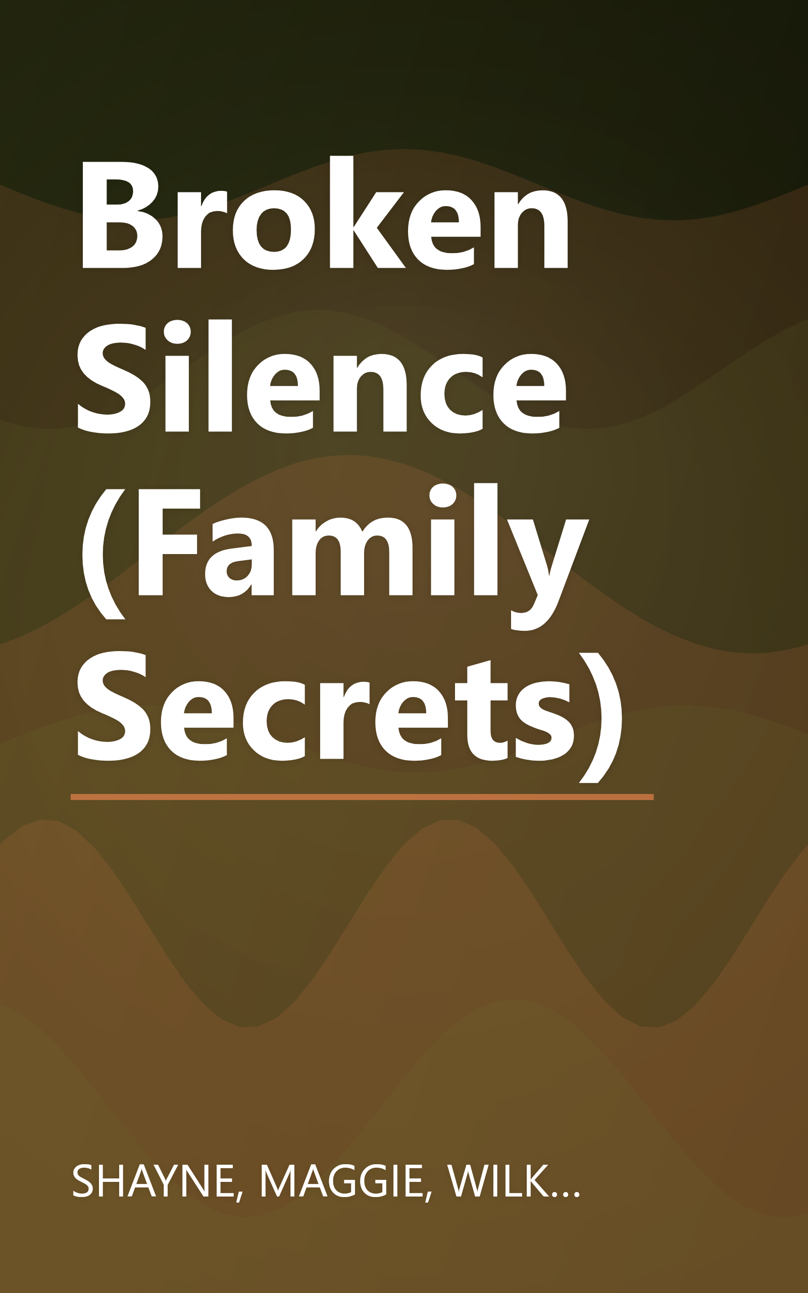 Broken Silence (Family Secrets) book cover